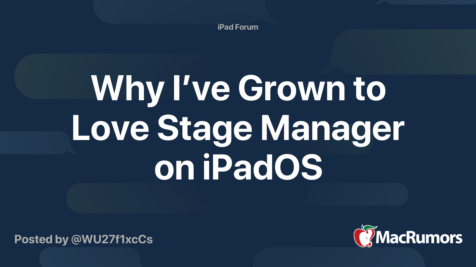 Why I’ve Grown to Love Stage Manager on iPadOS | MacRumors Forums