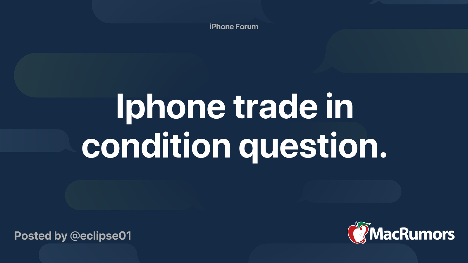 Iphone trade in condition question. | MacRumors Forums
