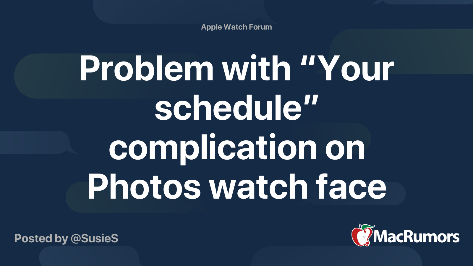Problem with “Your schedule” complication on Photos watch face | MacRumors Forums