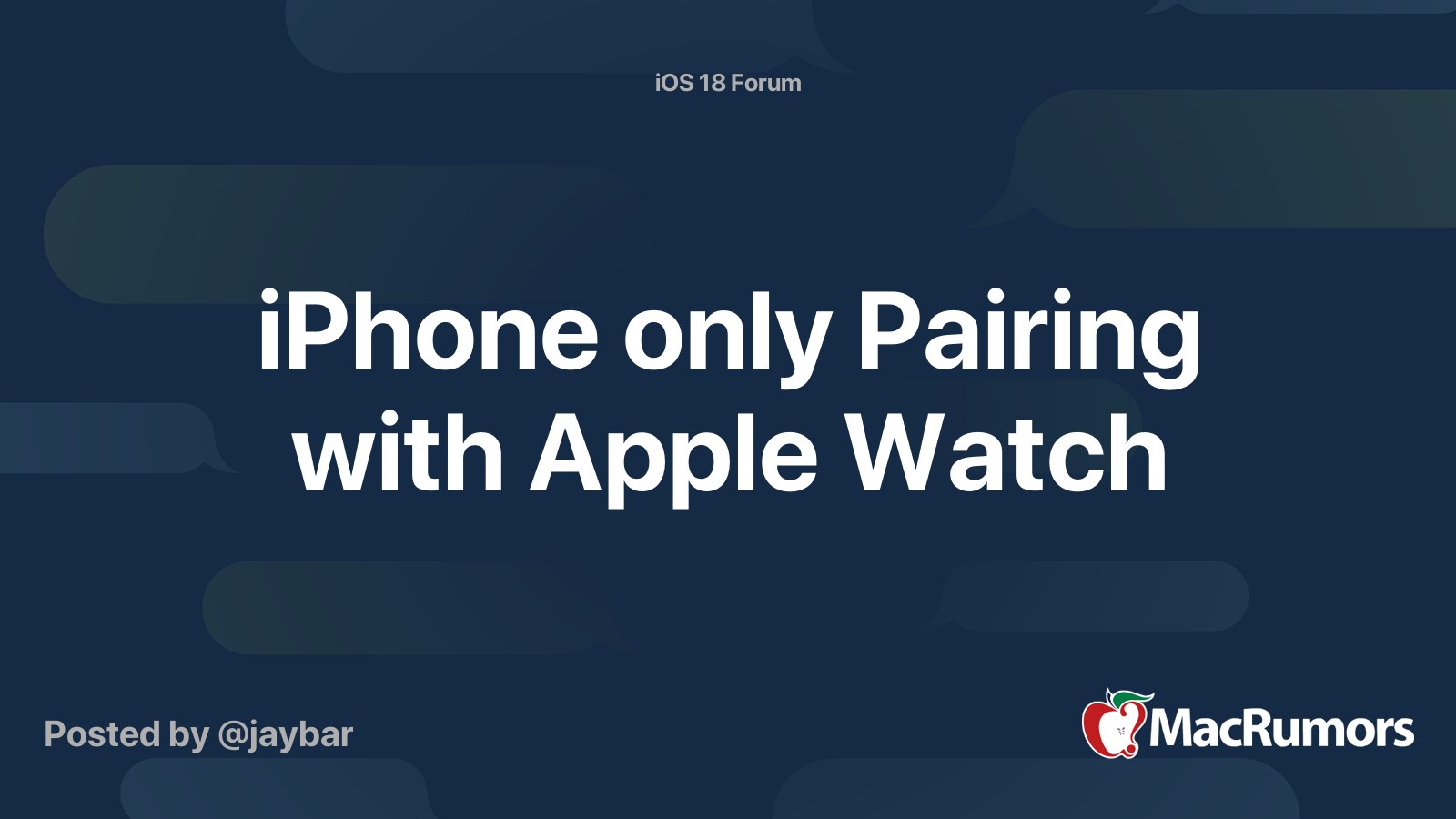 iPhone only Pairing with Apple Watch | MacRumors Forums