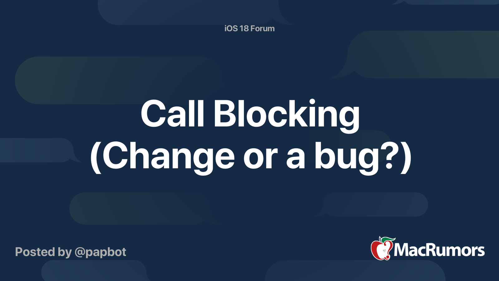 Call Blocking (Change or a bug?) | MacRumors Forums