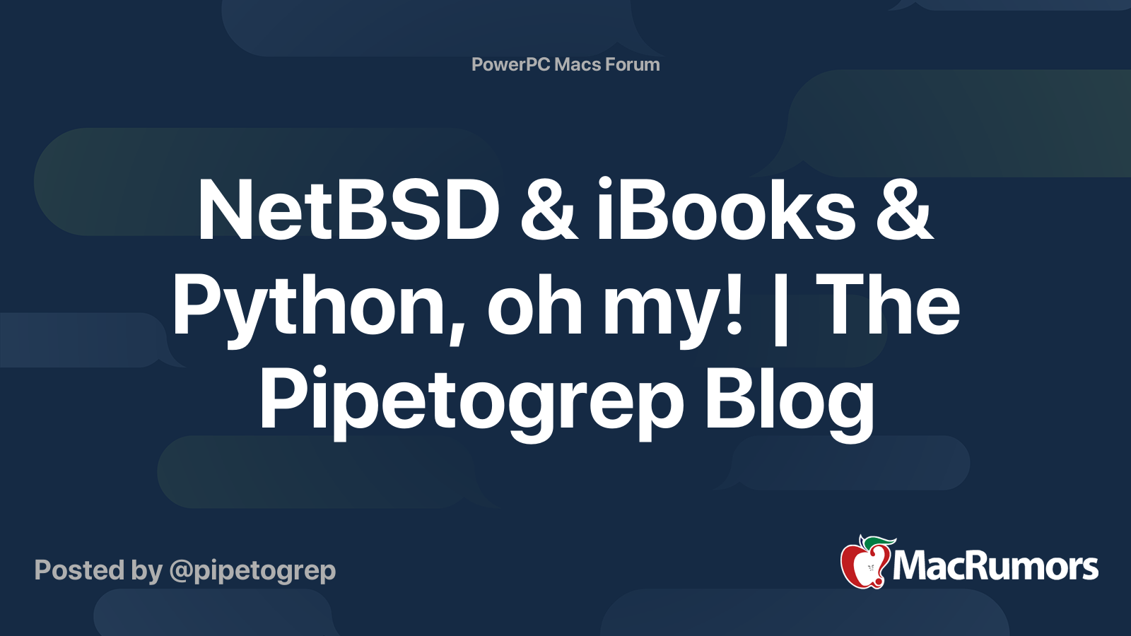 NetBSD & iBooks & Python, oh my! | The Pipetogrep Blog | MacRumors Forums