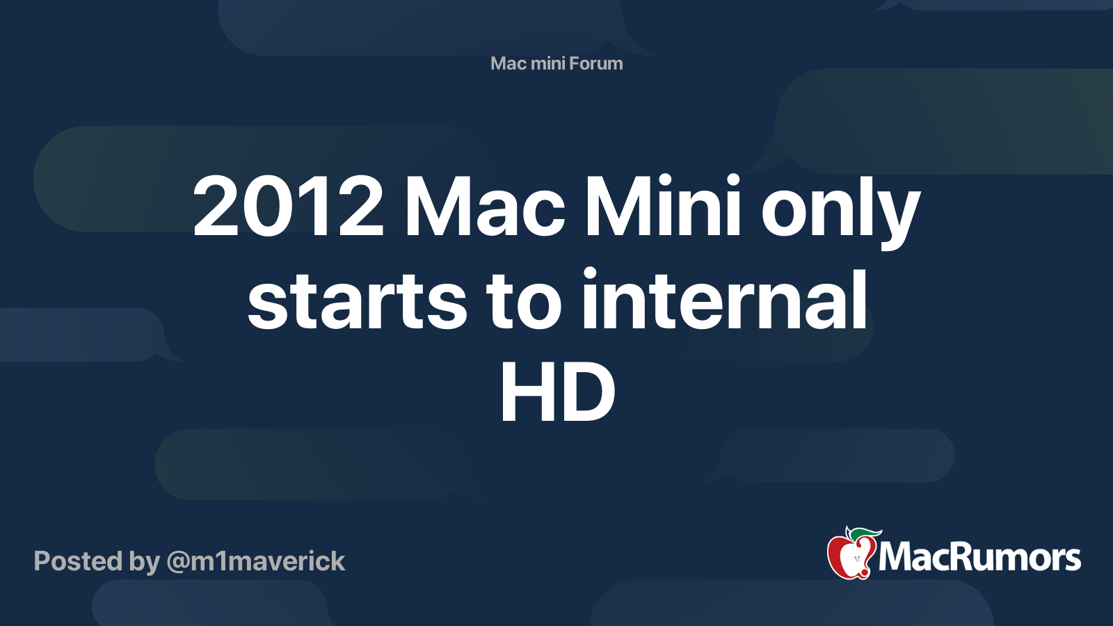 2012 Mac Mini only starts to internal HD | MacRumors Forums