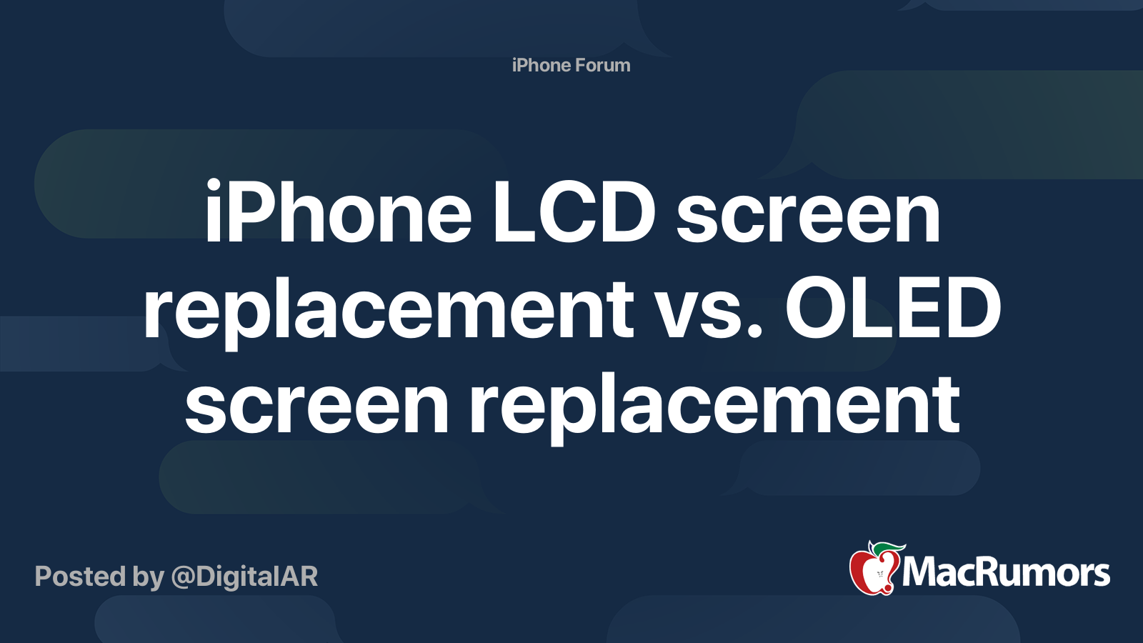 iPhone LCD screen replacement vs. OLED screen replacement | MacRumors Forums