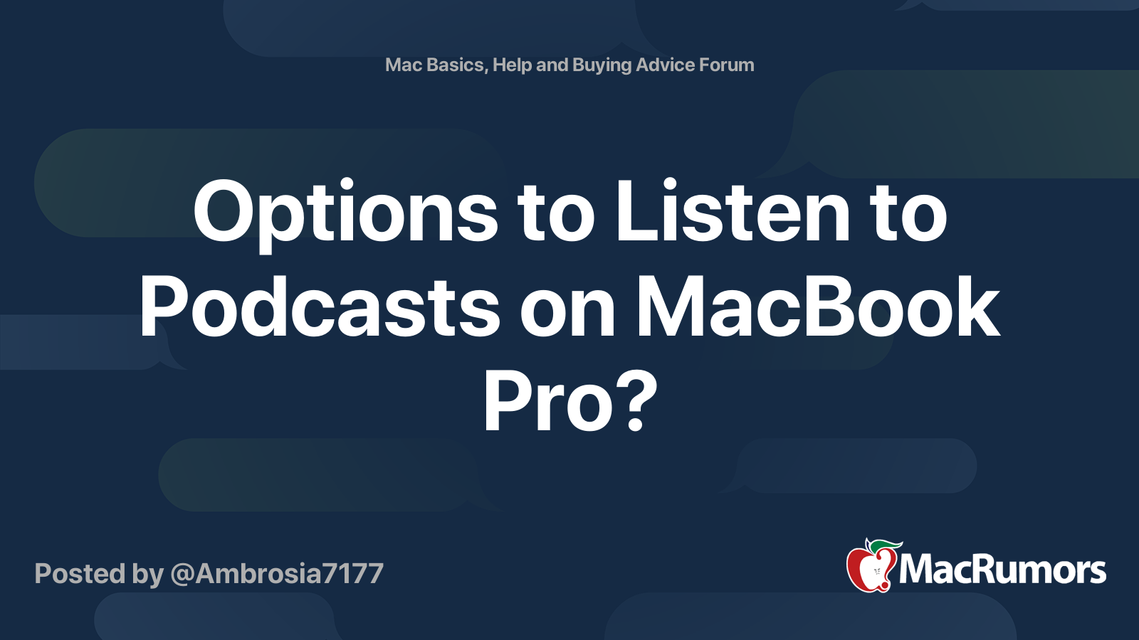 Options to Listen to Podcasts on MacBook Pro? | MacRumors Forums