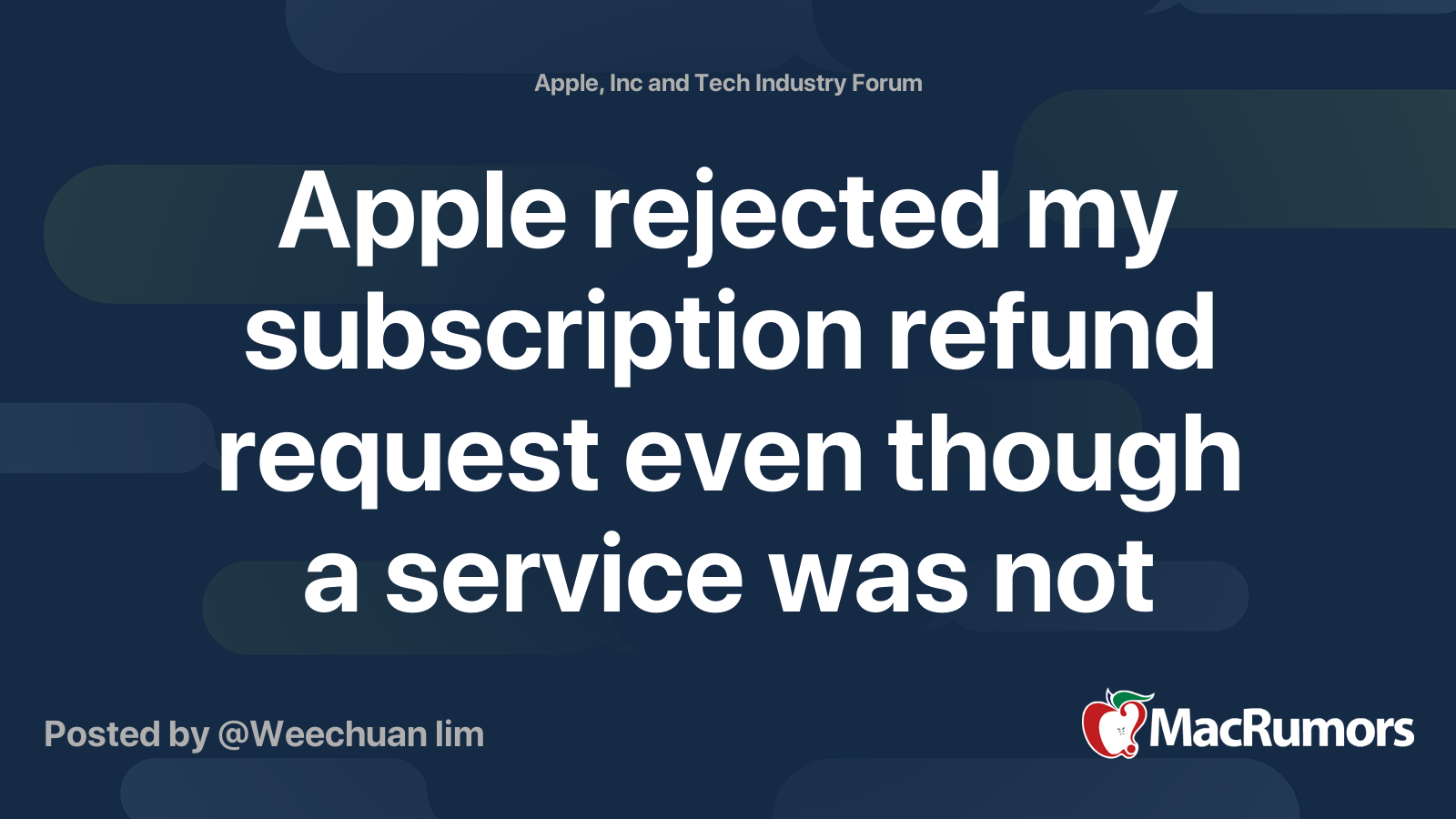 Apple rejected my subscription refund request even though a service was not provided ...