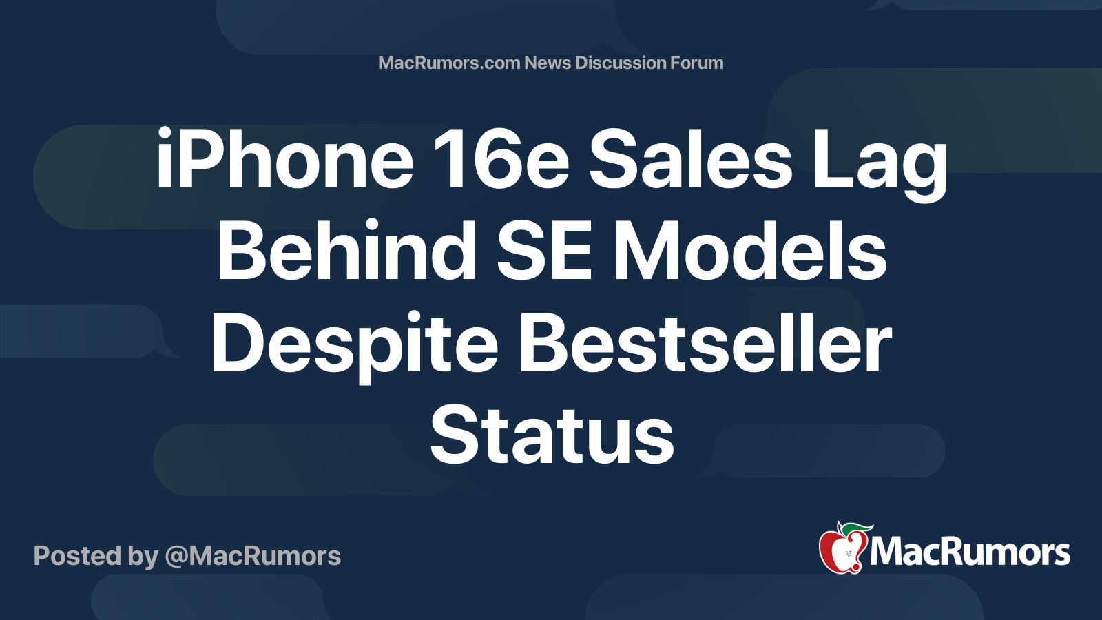 iPhone 16e Sales Lag Behind SE Models Despite Bestseller Status | Page ...