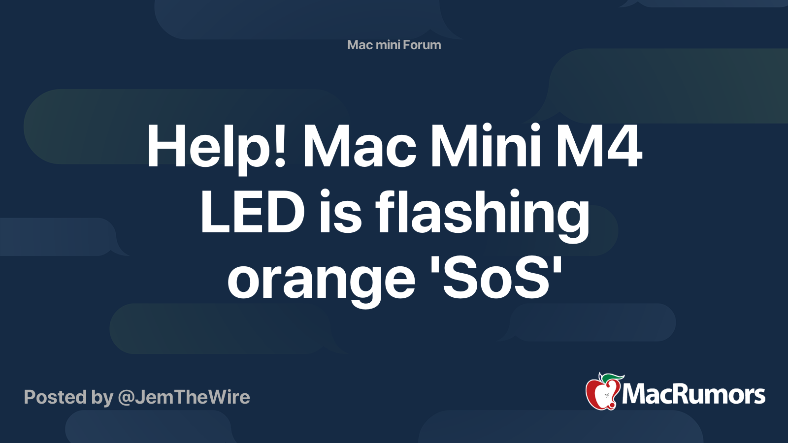 Help! Mac Mini M4 LED is flashing orange 'SoS' | MacRumors Forums