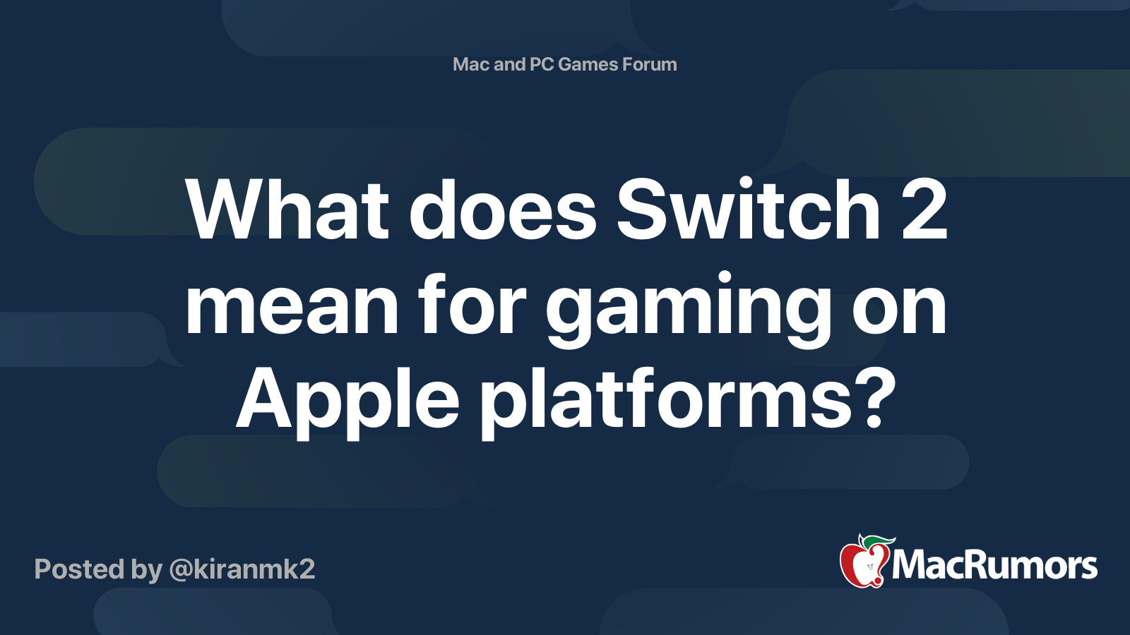 What does Switch 2 mean for gaming on Apple platforms? | MacRumors Forums