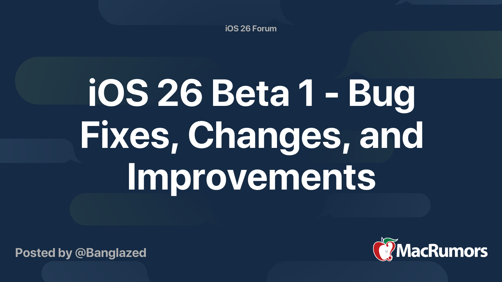 iOS 26 Beta 1 ― Bug Fixes, Changes, and Improvements | MacRumors Forums