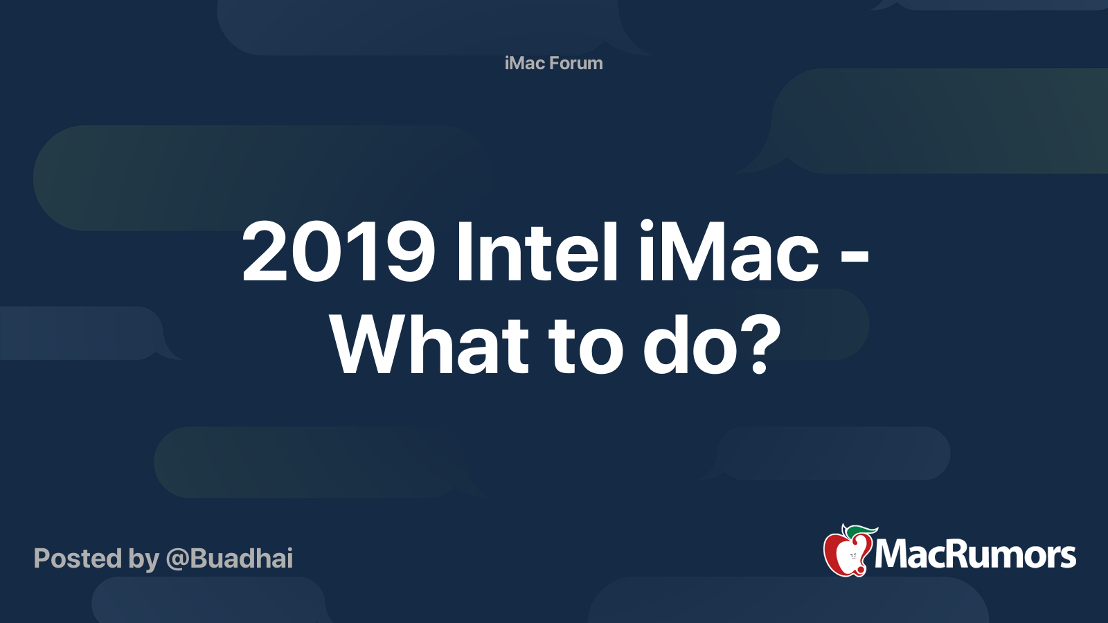 2019 Intel iMac - What to do? | MacRumors Forums