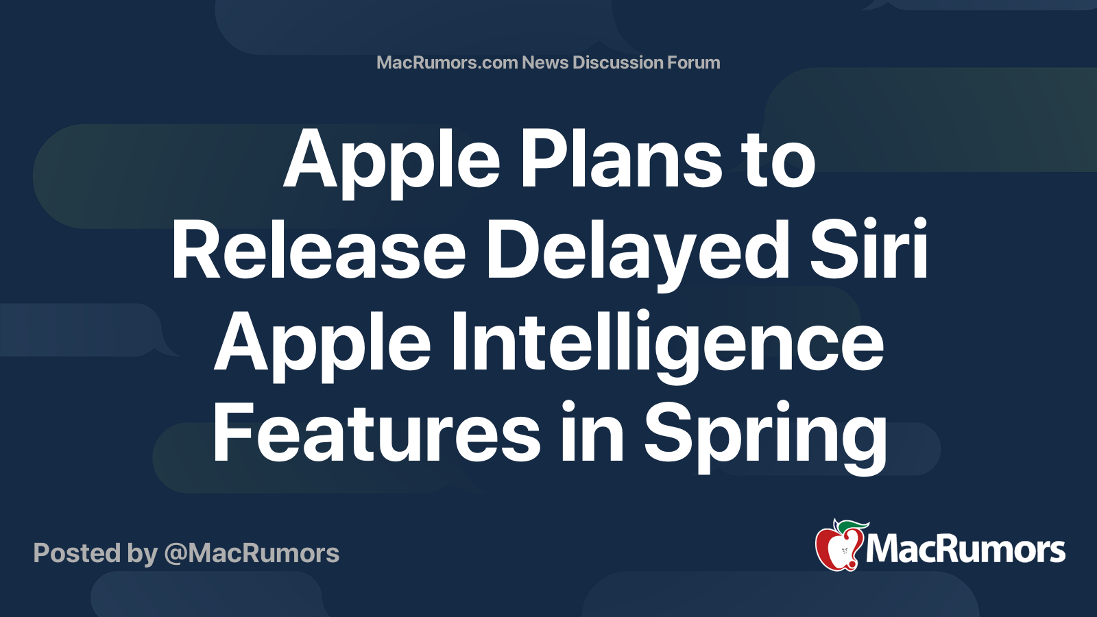 Apple Plans to Release Delayed Siri Apple Intelligence Features in ...