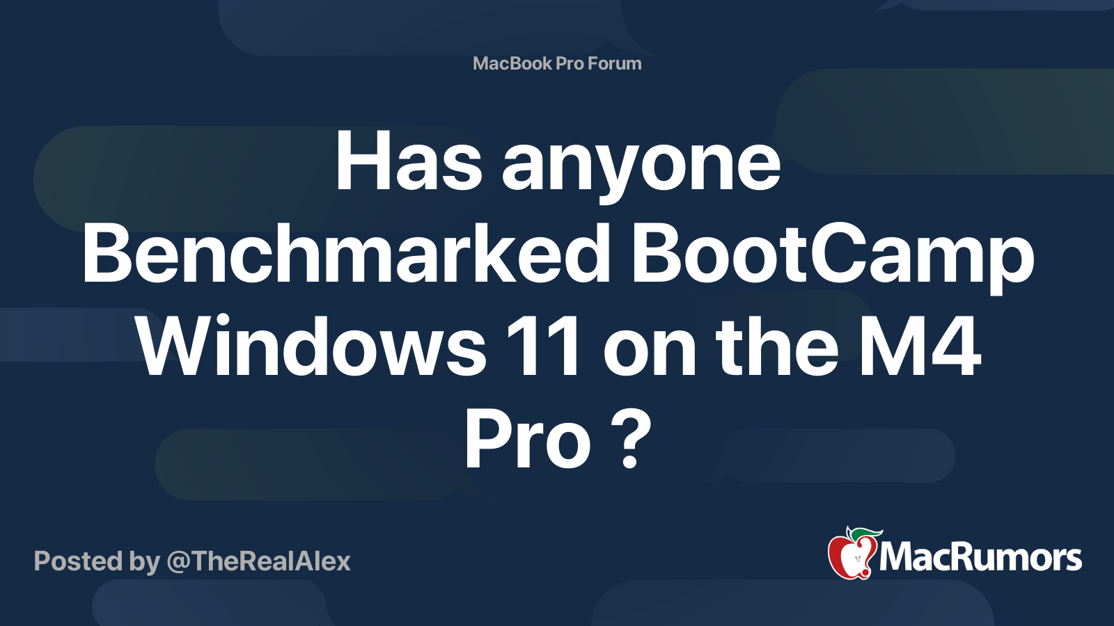 Has anyone Benchmarked BootCamp Windows 11 on the M4 Pro ? | MacRumors Forums