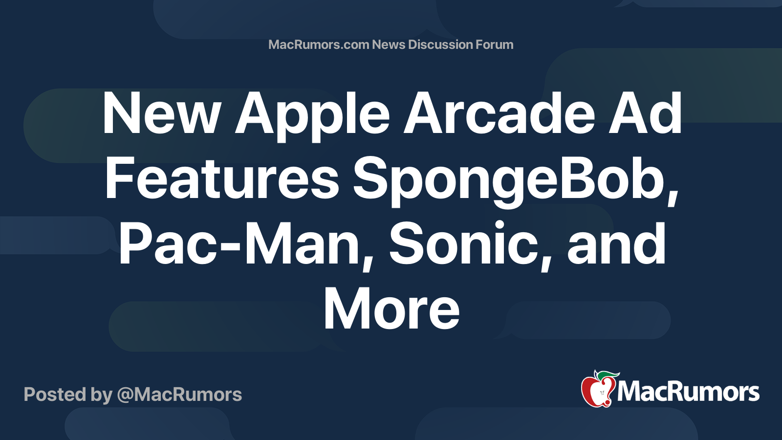 New Apple Arcade Ad Features SpongeBob, Pac-Man, Sonic, and More ...