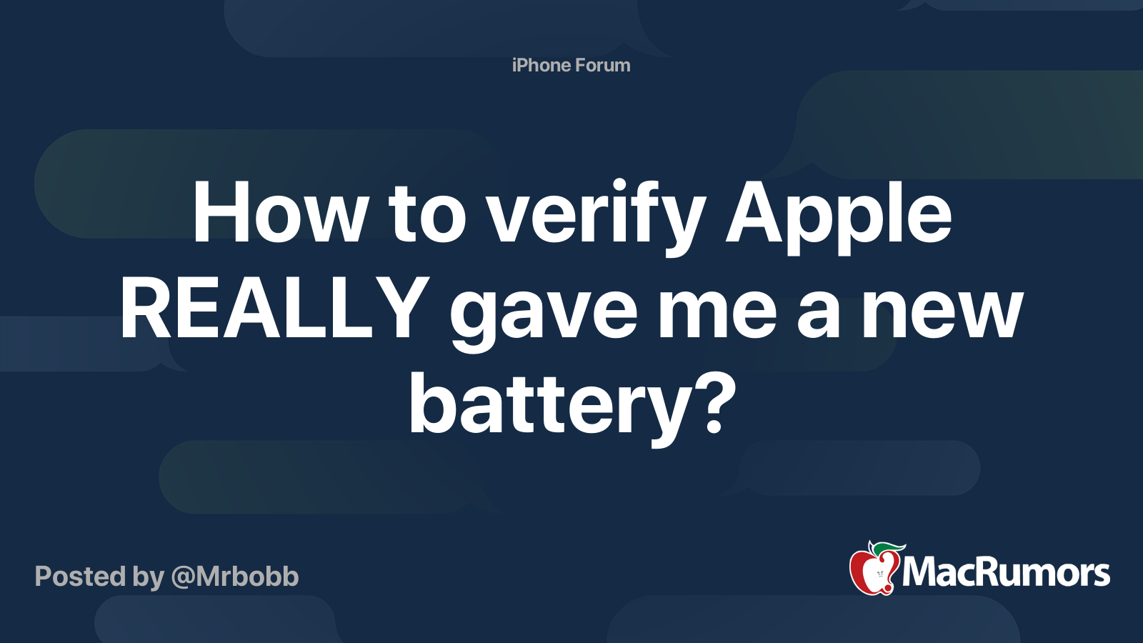 How to verify Apple REALLY gave me a new battery? | MacRumors Forums