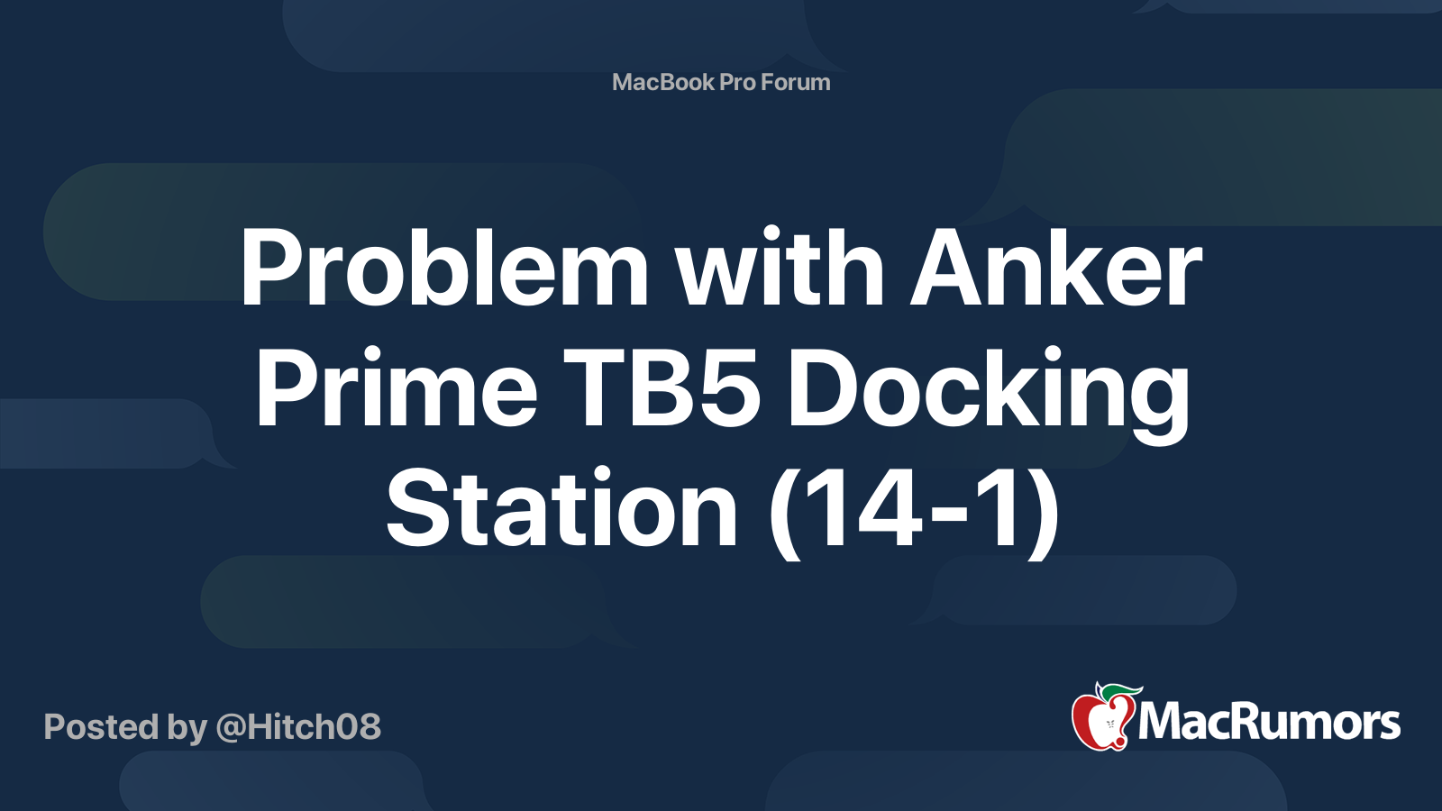 Problem with Anker Prime TB5 Docking Station (14-1) | MacRumors Forums