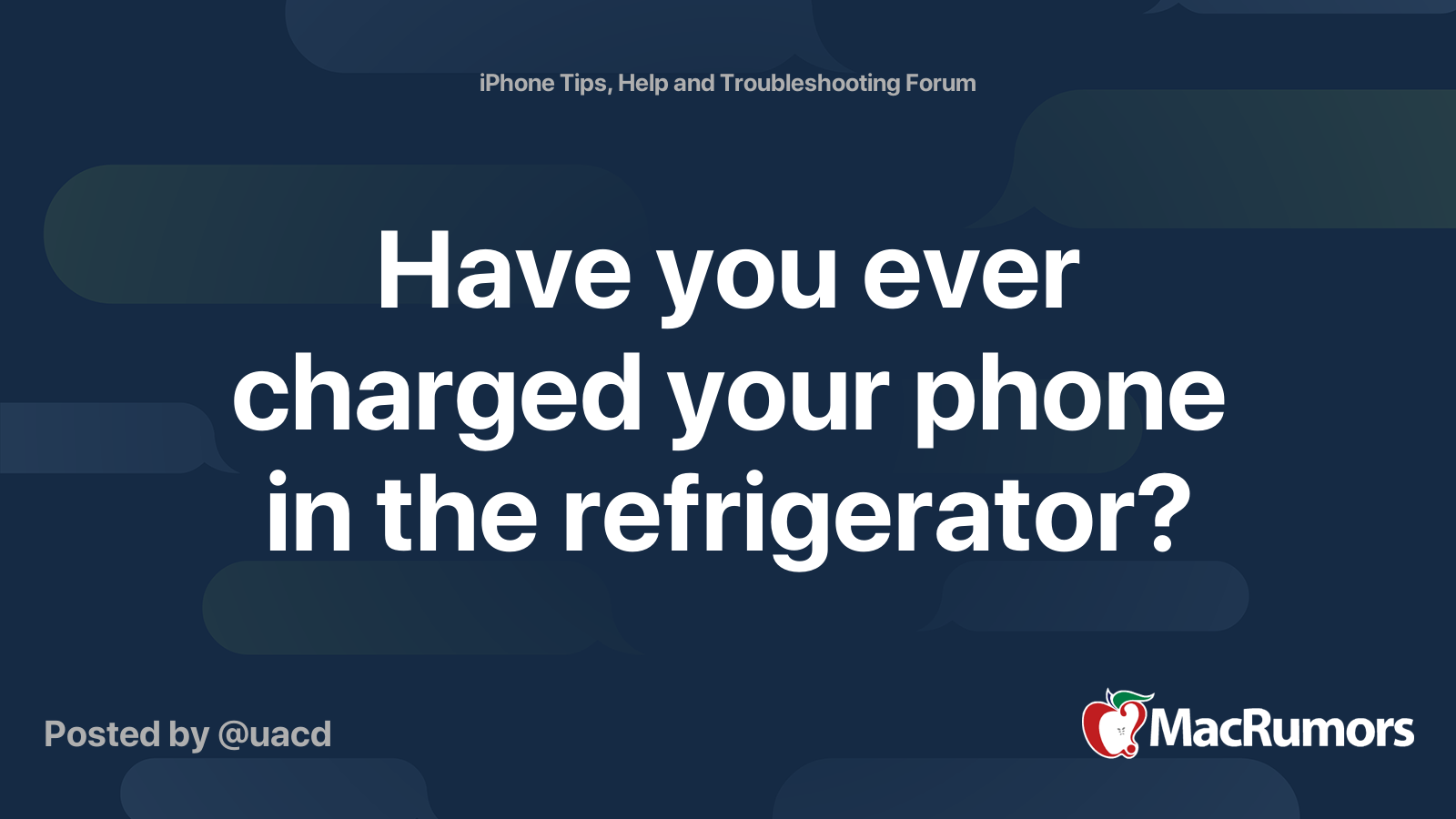 Have you ever charged your phone in the refrigerator? | MacRumors Forums