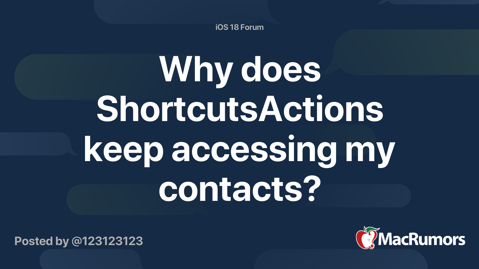 Why does ShortcutsActions keep accessing my contacts? | MacRumors Forums