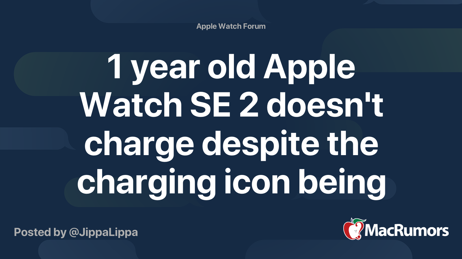 1 year old Apple Watch SE 2 doesn't charge despite the charging icon ...