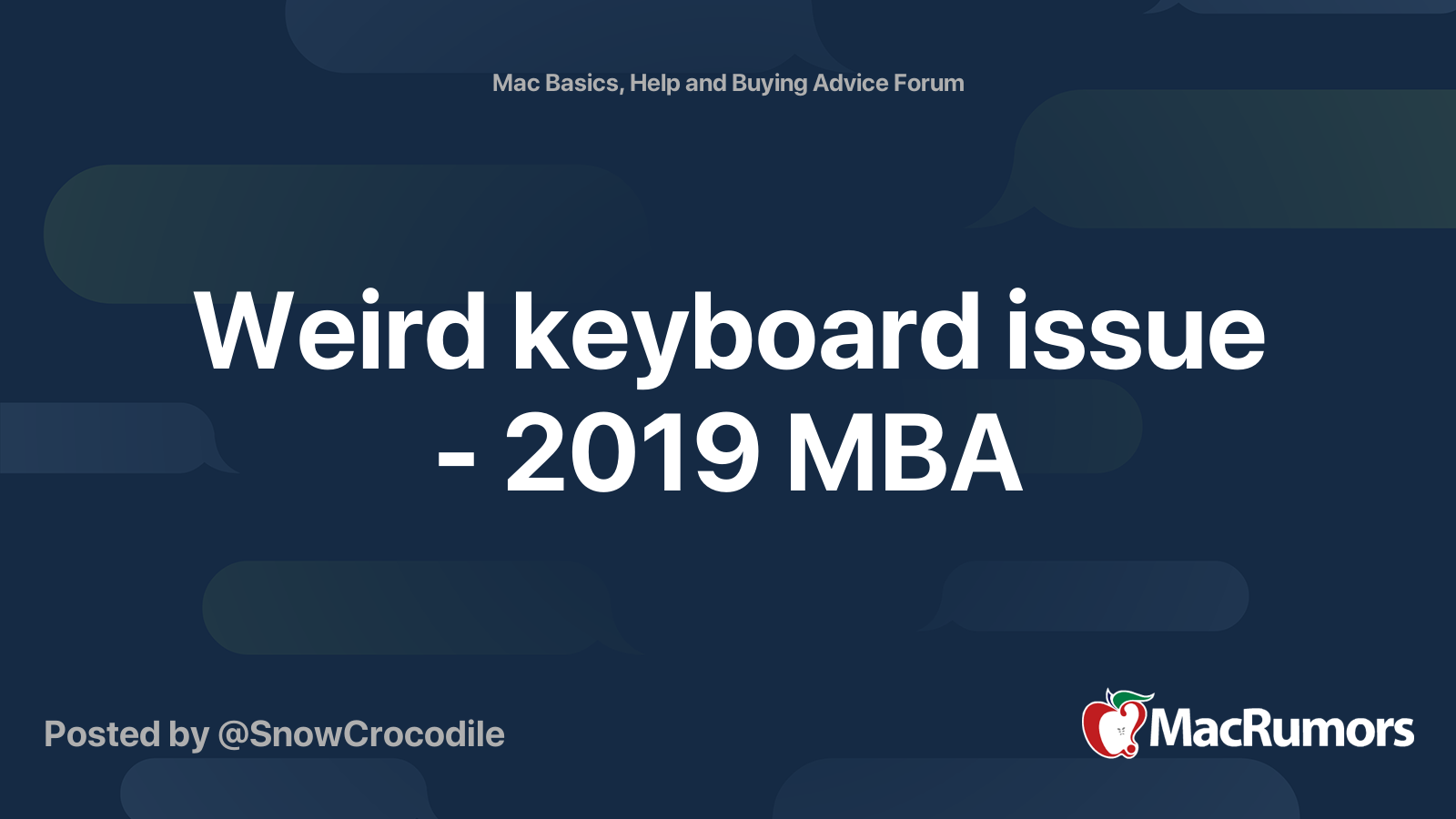 Weird keyboard issue - 2019 MBA | MacRumors Forums