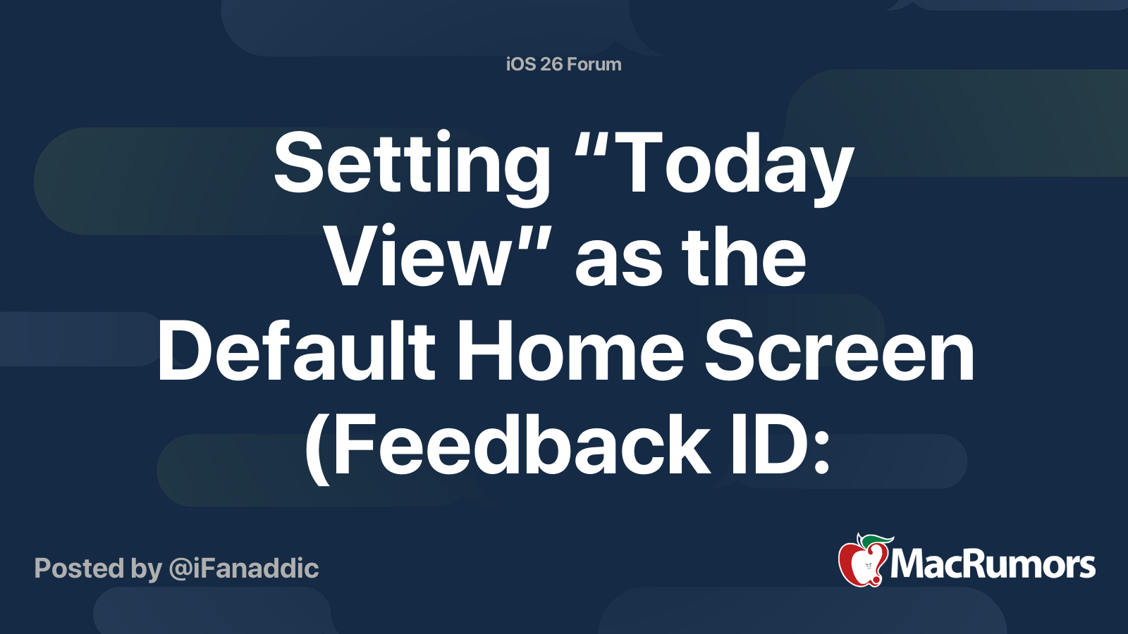 Setting “Today View” as the Default Home Screen (Feedback ID ...