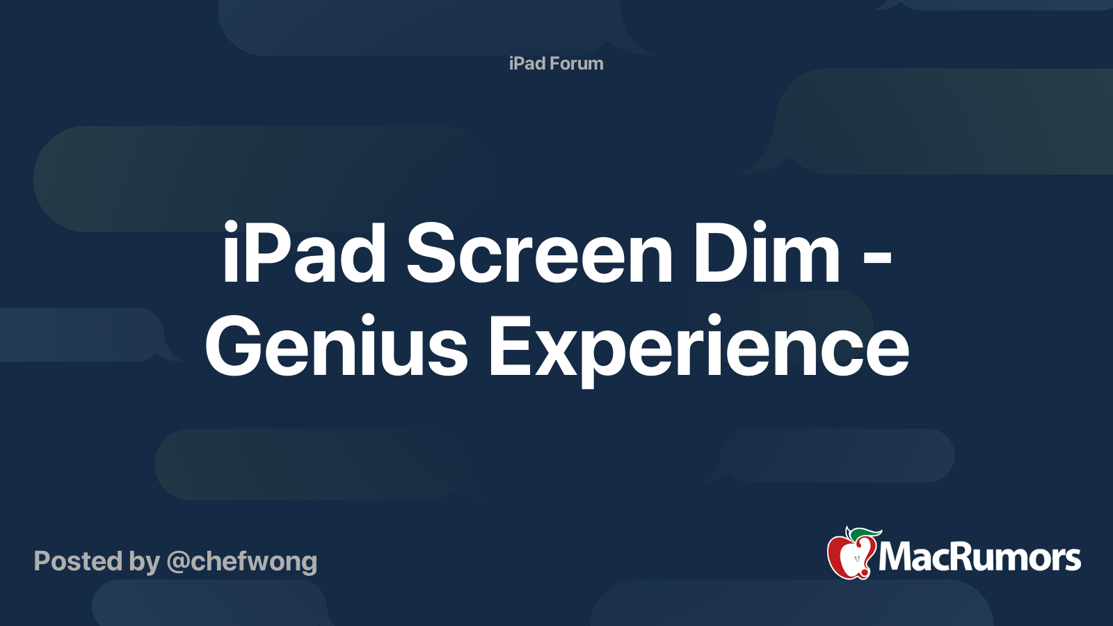 iPad Screen Dim - Genius Experience | MacRumors Forums