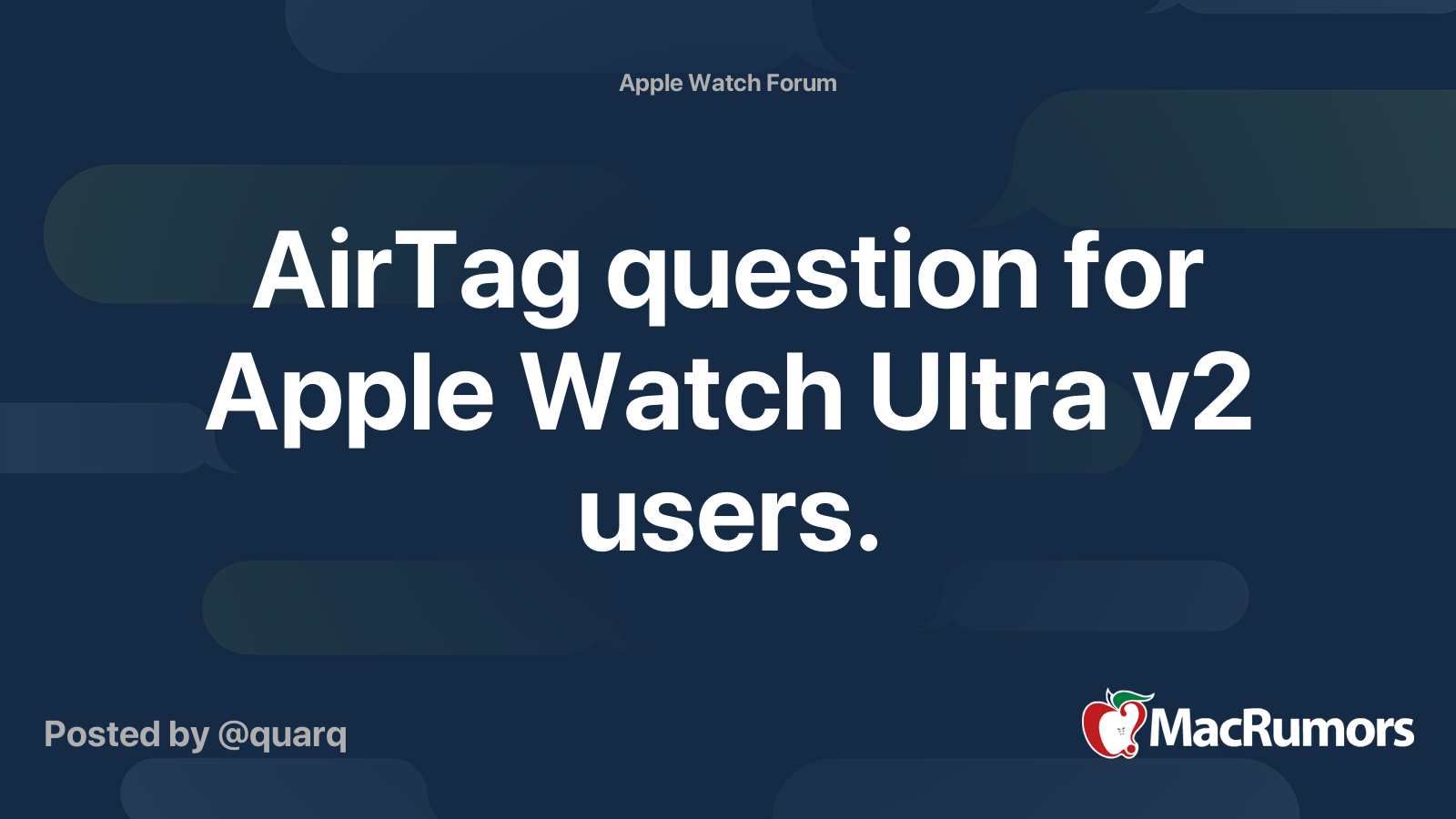 AirTag question for Apple Watch Ultra v2 users. | MacRumors Forums