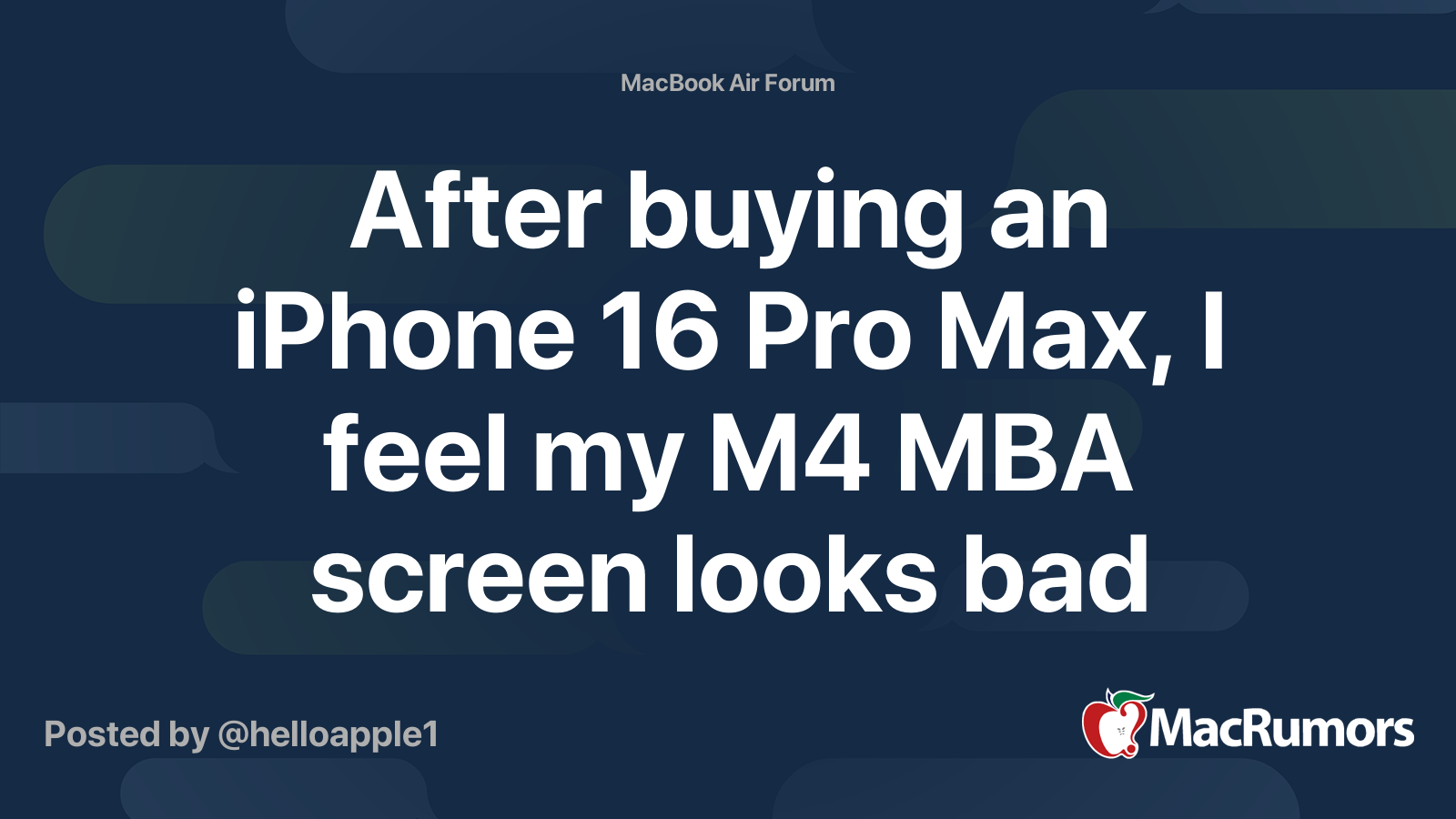 After buying an iPhone 16 Pro Max, I feel my M4 MBA screen looks bad ...
