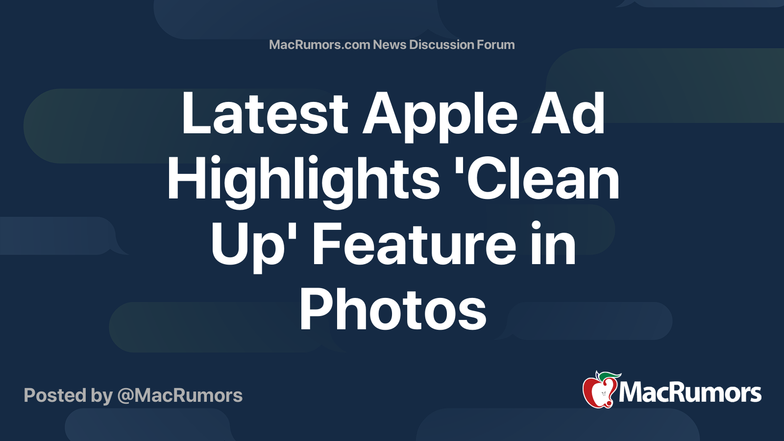 Latest Apple Ad Highlights 'Clean Up' Feature in Photos | MacRumors Forums