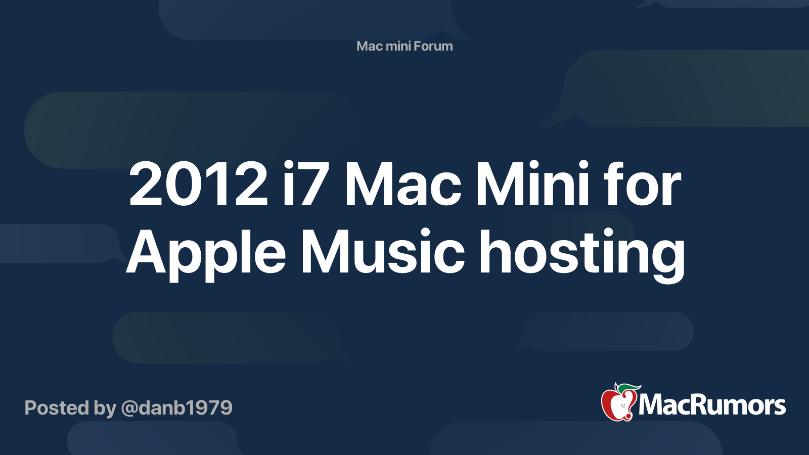 2012 i7 Mac Mini for Apple Music hosting | MacRumors Forums