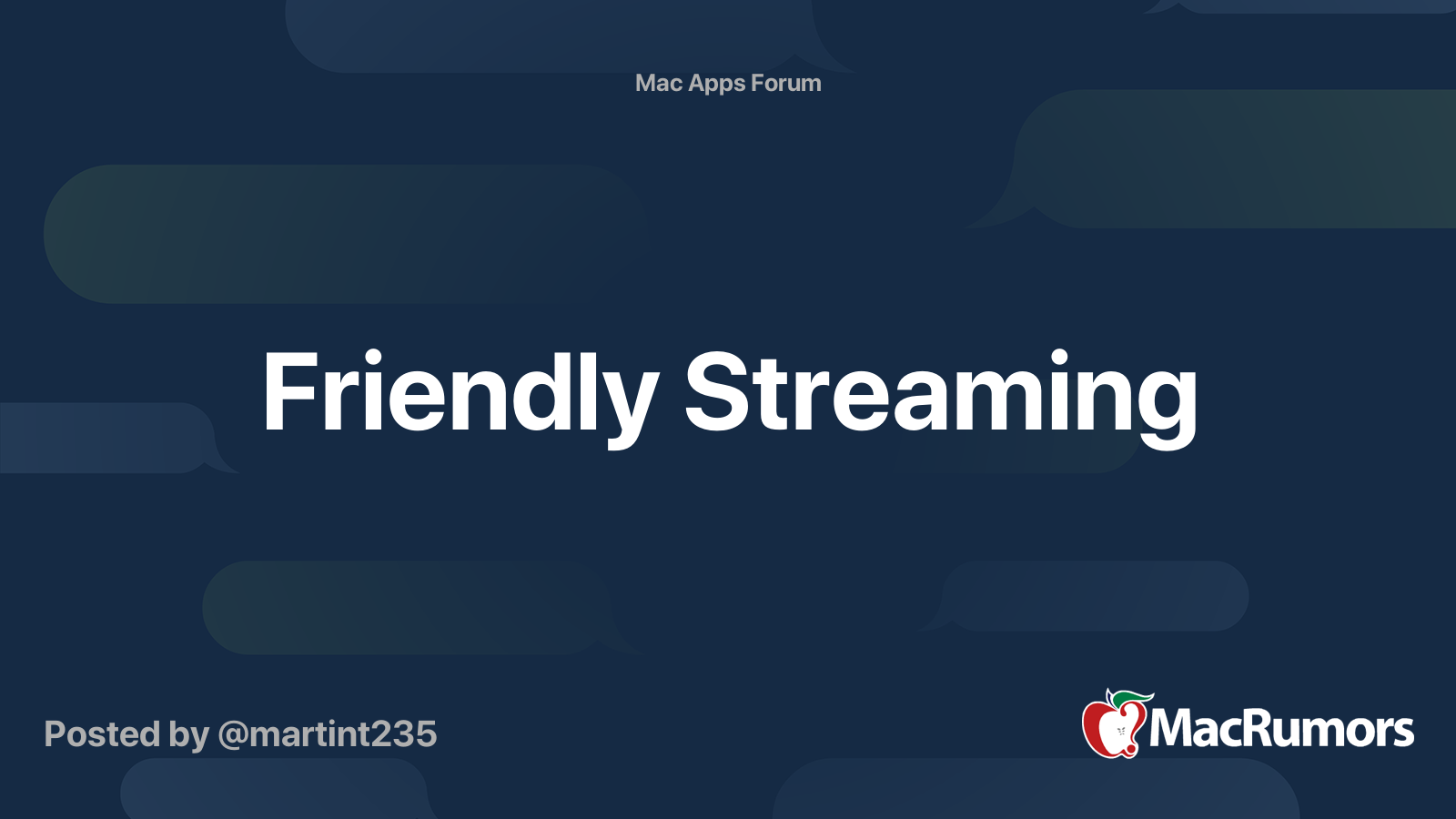 Friendly Streaming | MacRumors Forums
