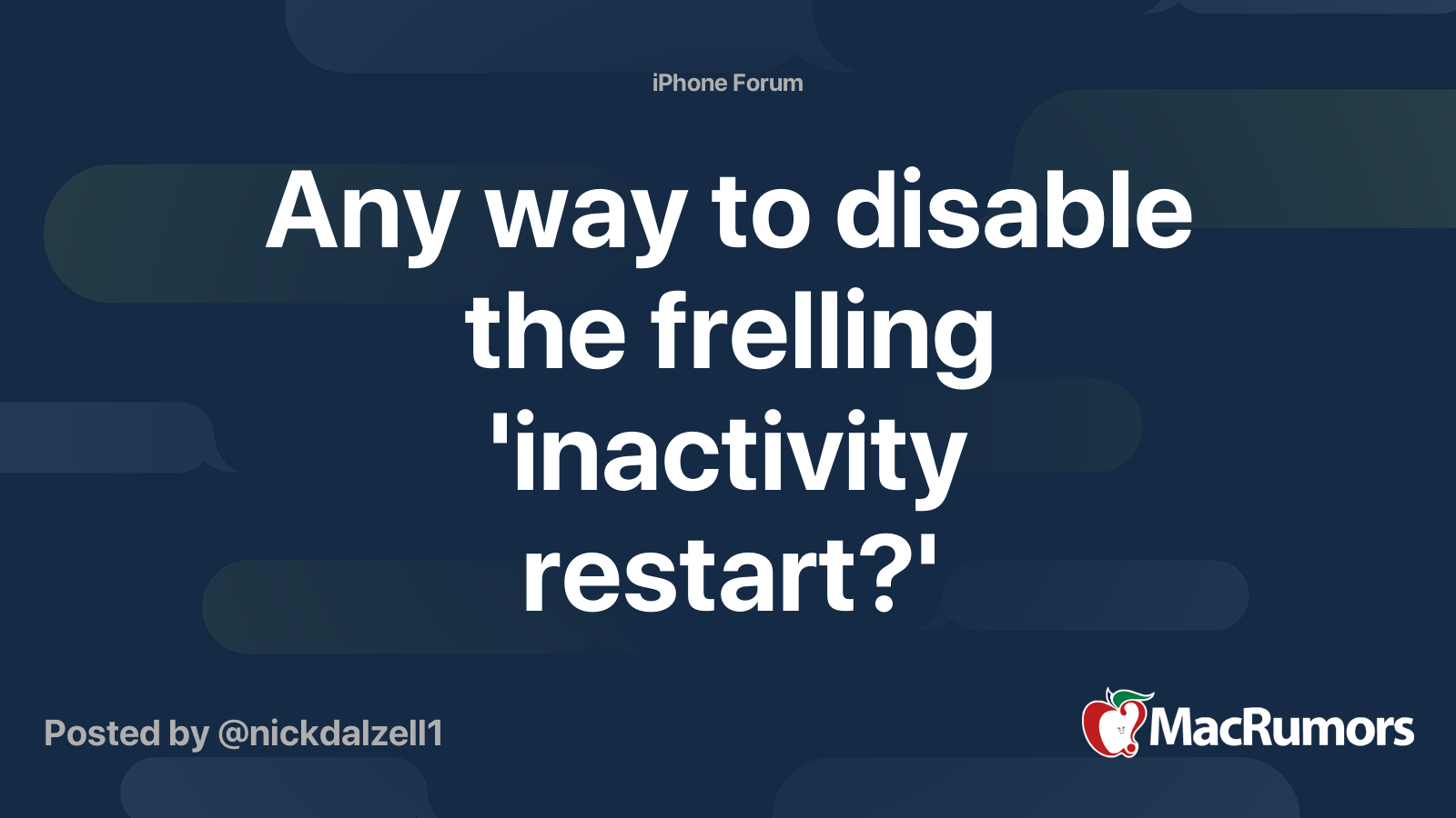 Any way to disable the frelling 'inactivity restart?' | MacRumors Forums