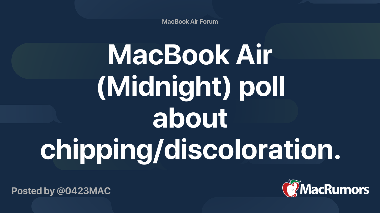 MacBook Air (Midnight) poll about chipping/discoloration. | MacRumors ...