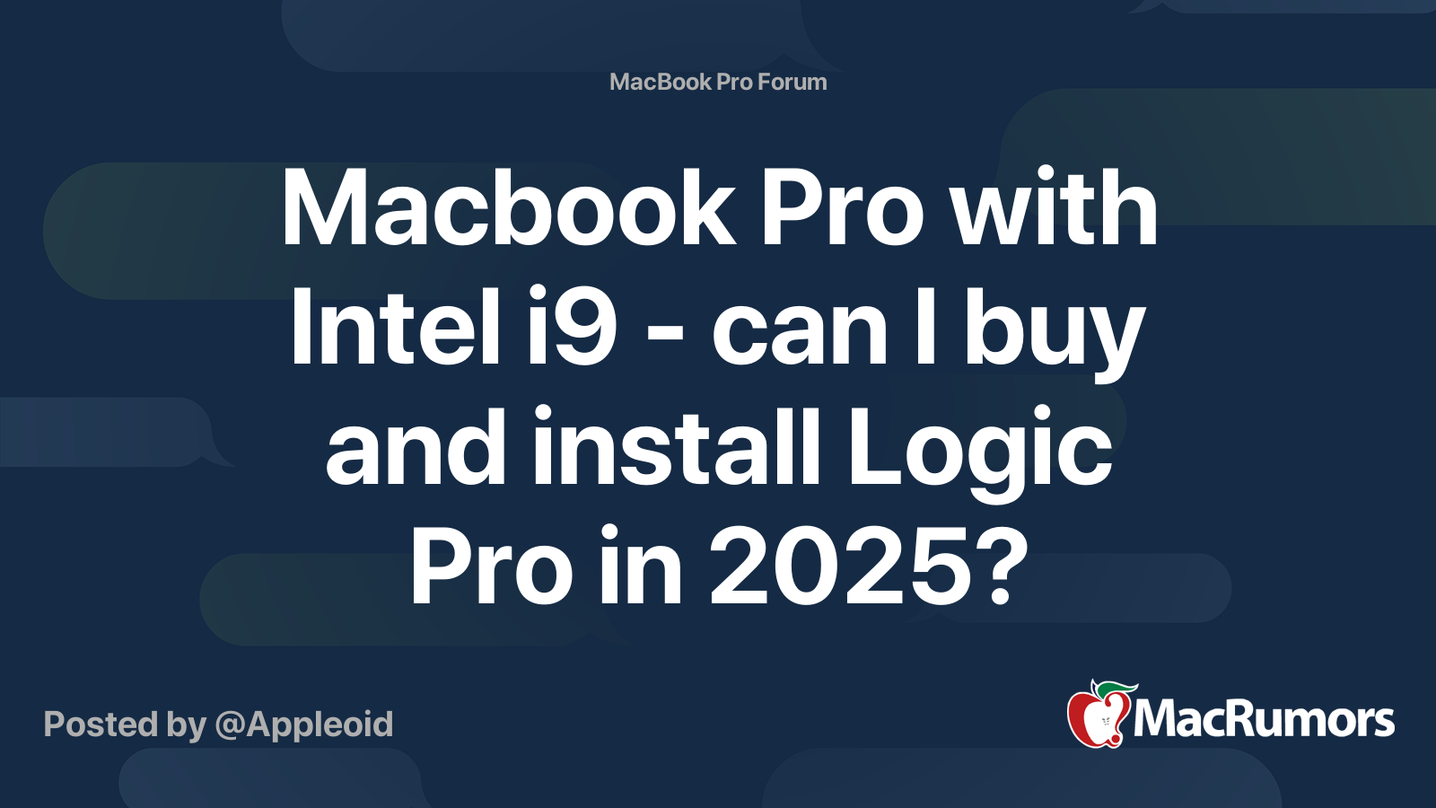 Macbook Pro with Intel i9 - can I buy and install Logic Pro in 2025? | MacRumors Forums