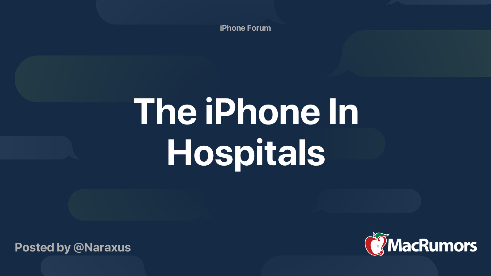 The iPhone In Hospitals | MacRumors Forums
