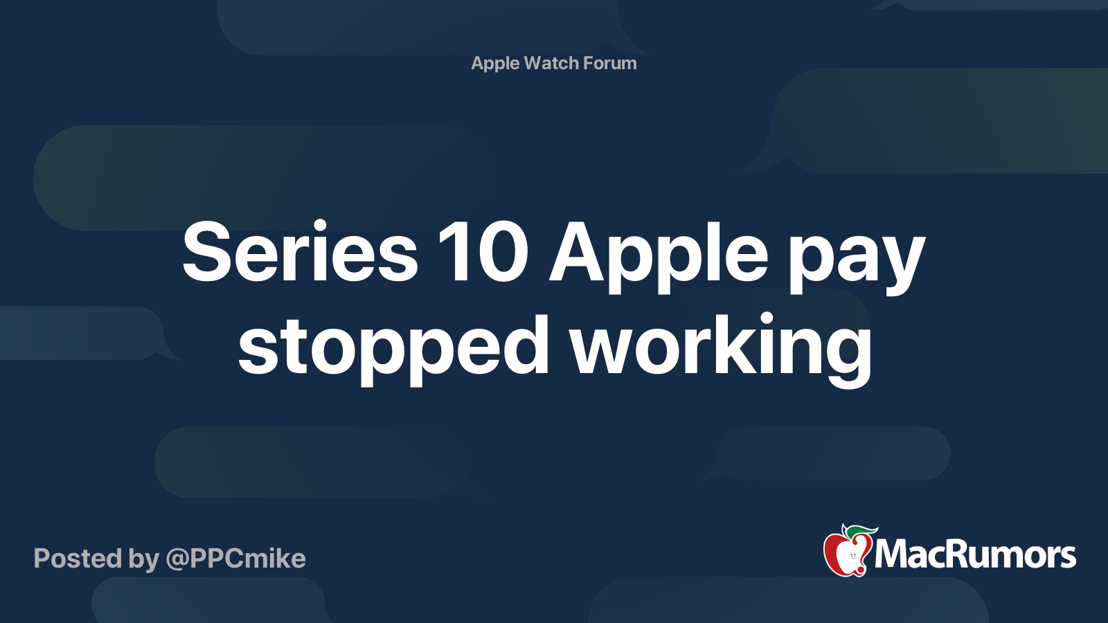 Series 10 Apple pay stopped working | MacRumors Forums