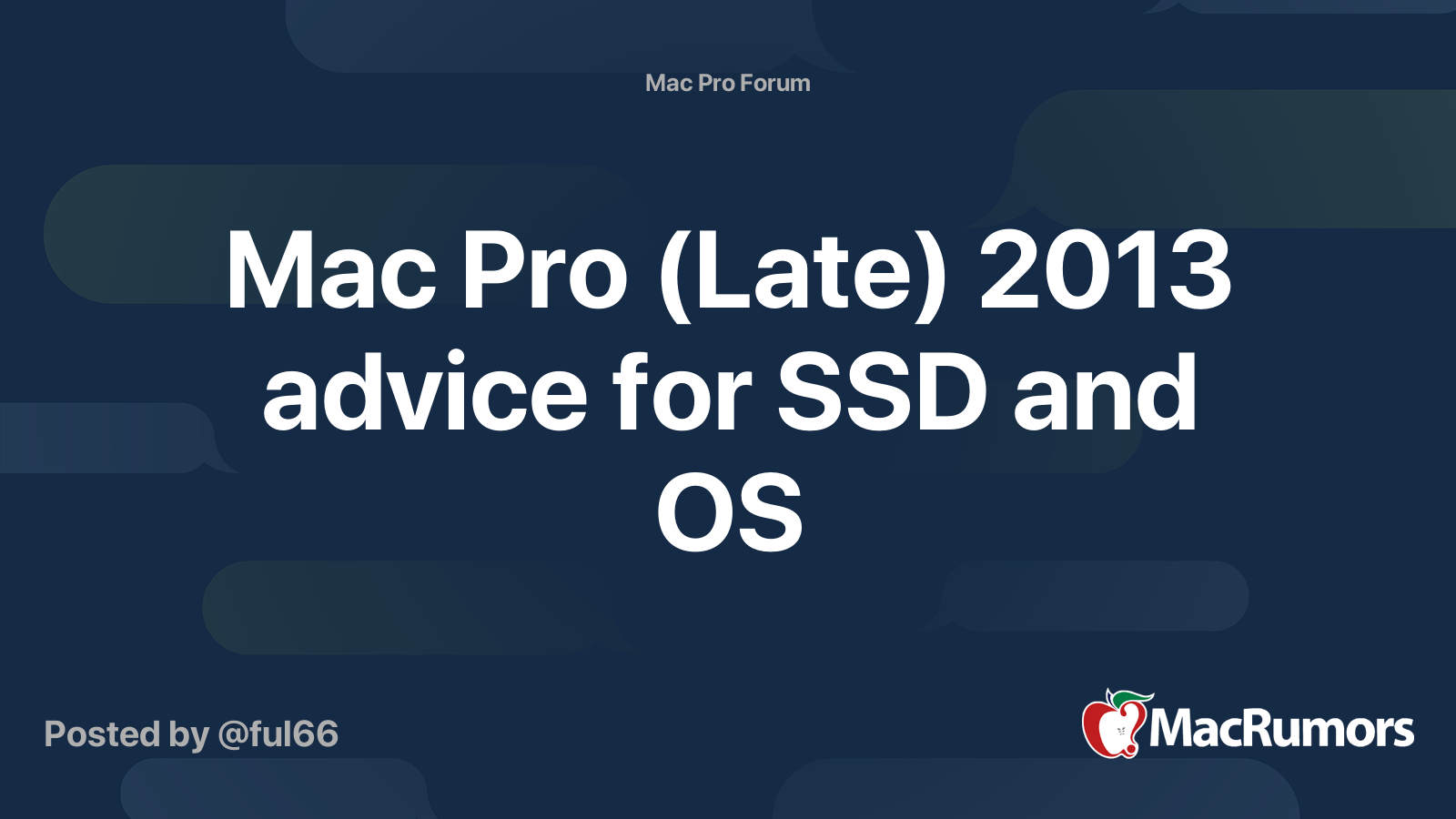 Mac Pro (Late) 2013 advice for SSD and OS | MacRumors Forums