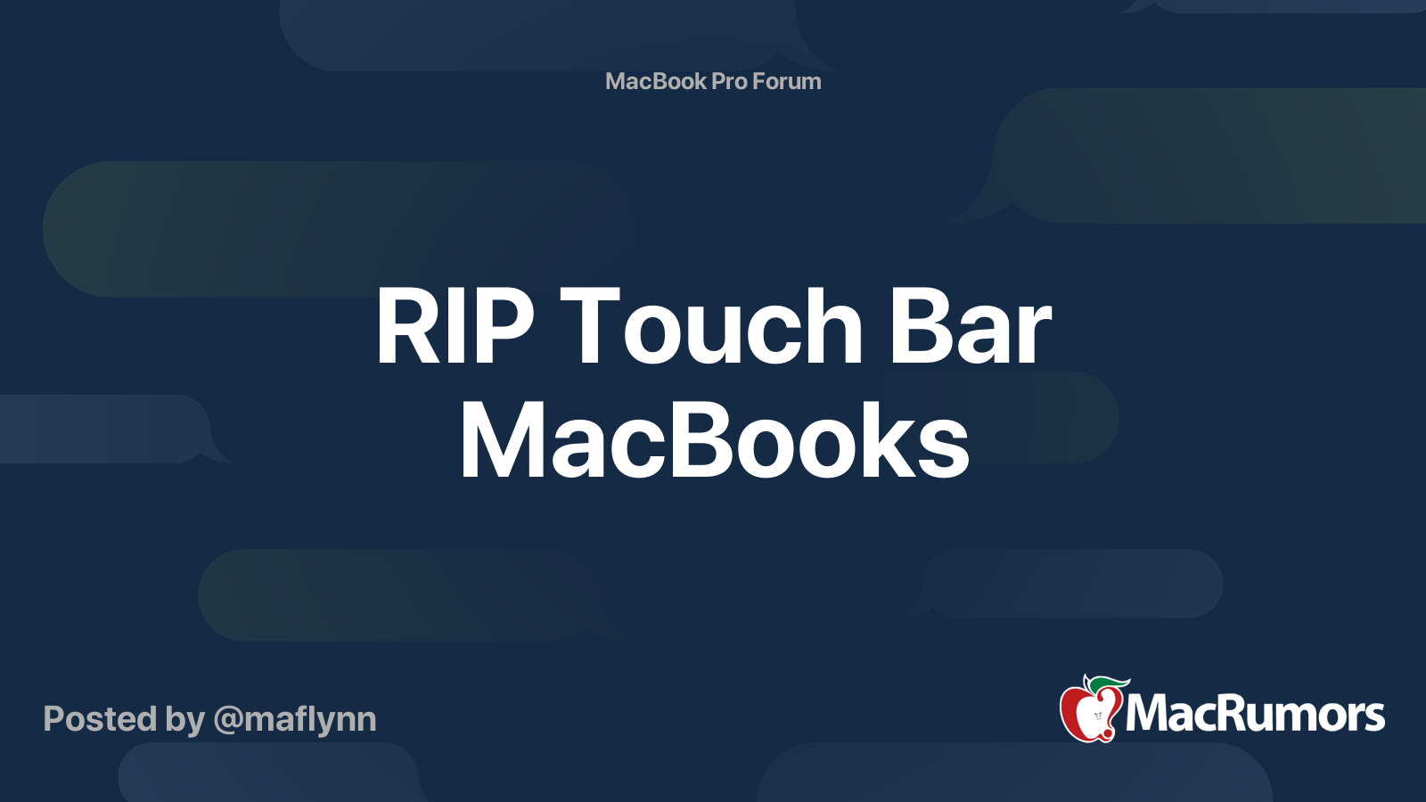 RIP Touch Bar MacBooks | MacRumors Forums