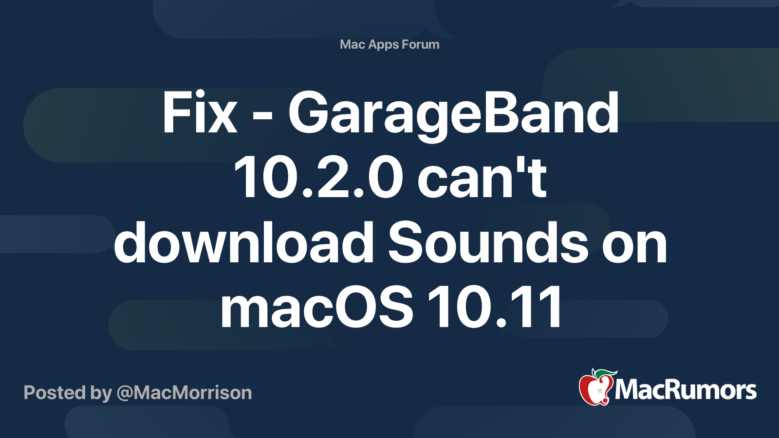 Fix - GarageBand 10.2.0 can't download Sounds on macOS 10.11 | MacRumors Forums