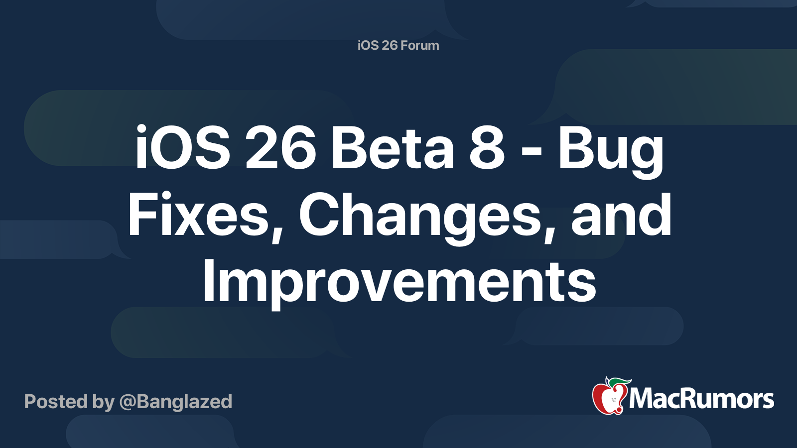 iOS 26 Beta 8 ― Bug Fixes, Changes, and Improvements | MacRumors Forums