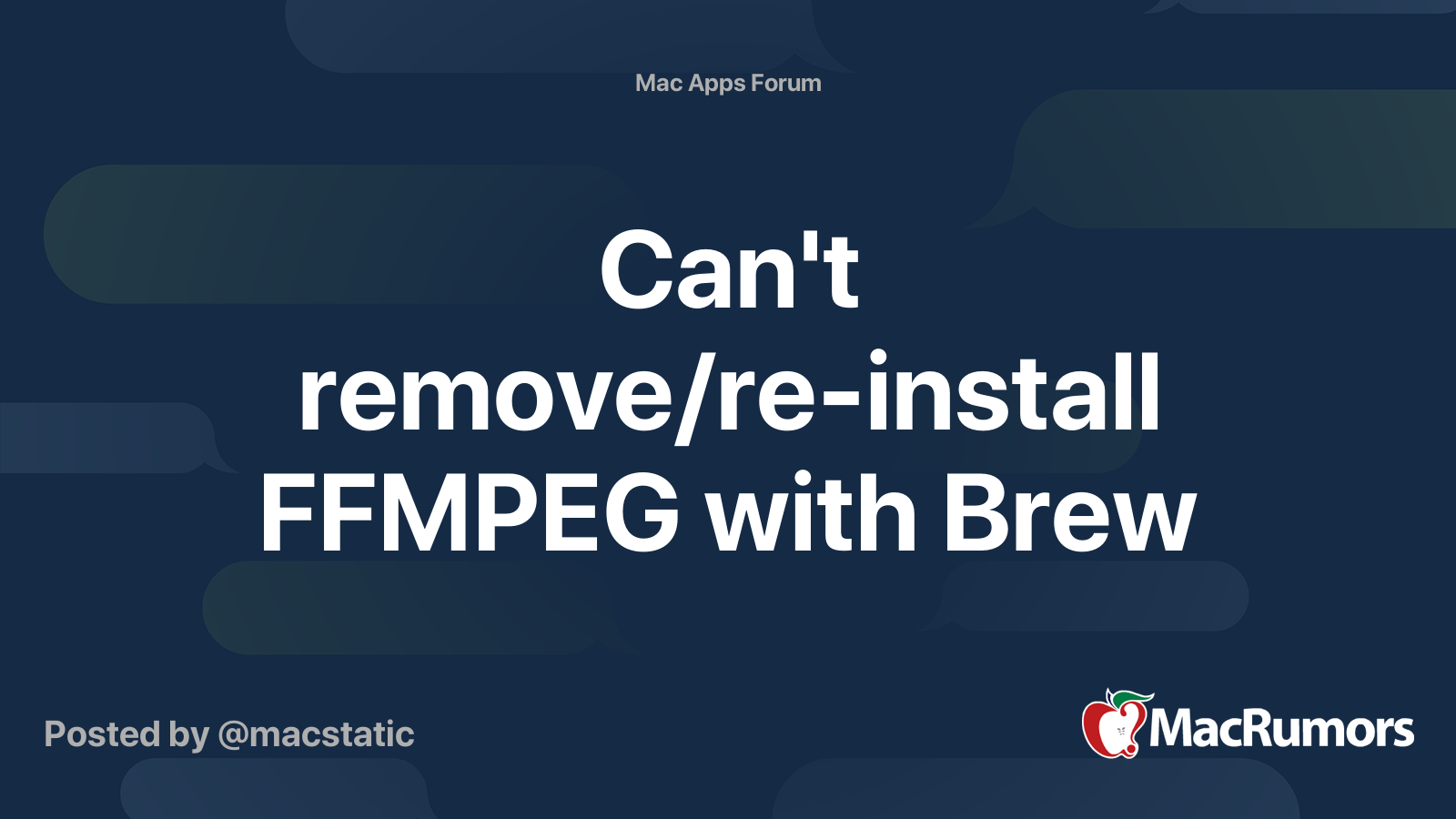Can't remove/re-install FFMPEG with Brew | MacRumors Forums