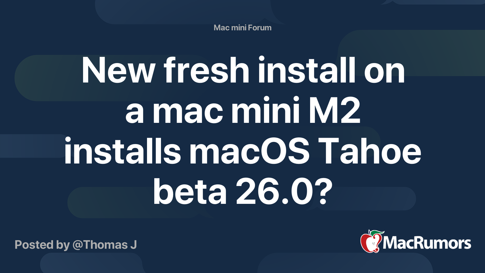 New fresh install on a mac mini M2 installs macOS Tahoe beta 26.0? | MacRumors Forums