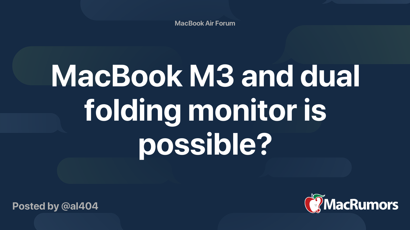 MacBook M3 and dual folding monitor is possible? | MacRumors Forums
