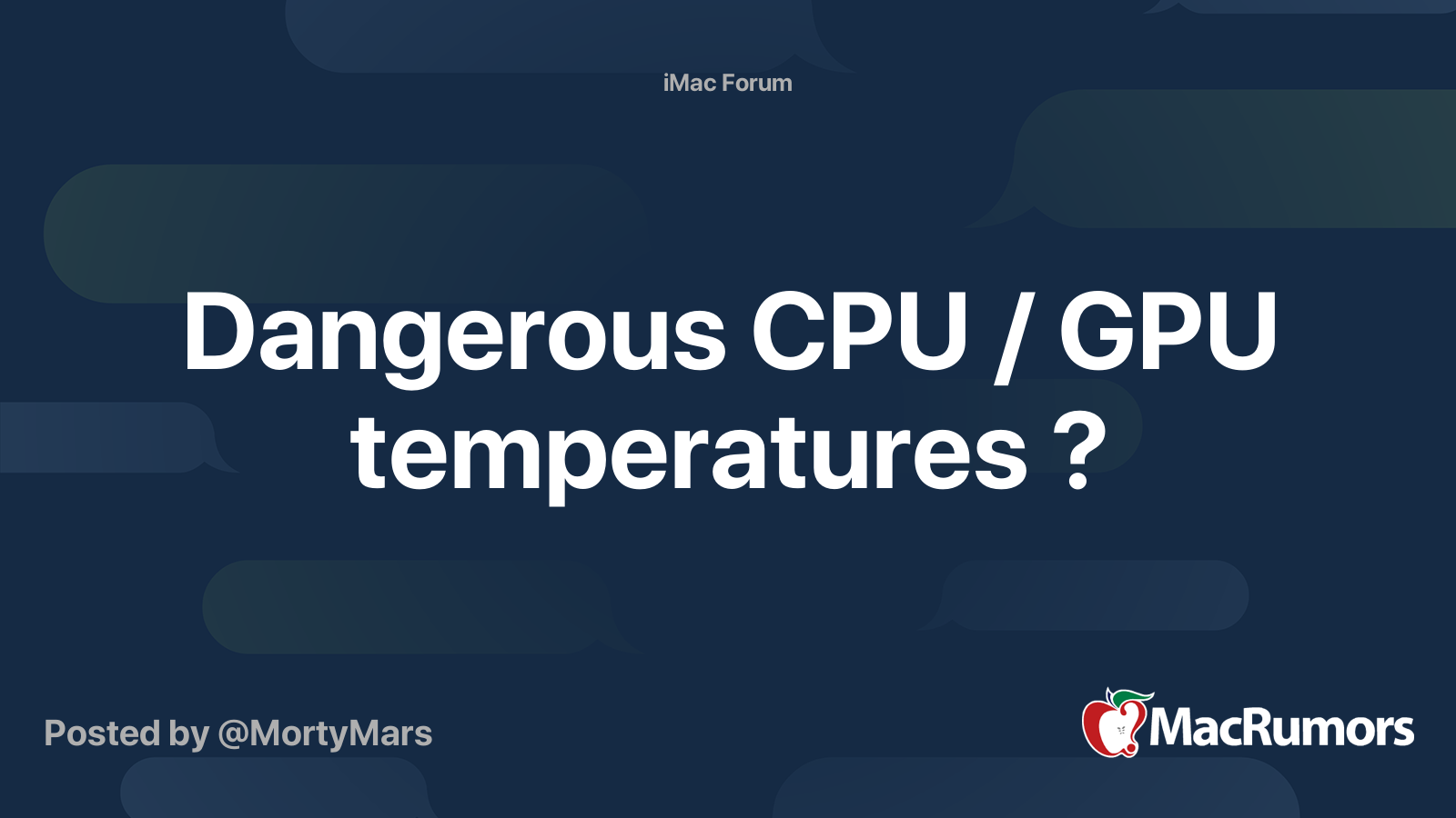 Dangerous CPU / GPU temperatures ? | MacRumors Forums