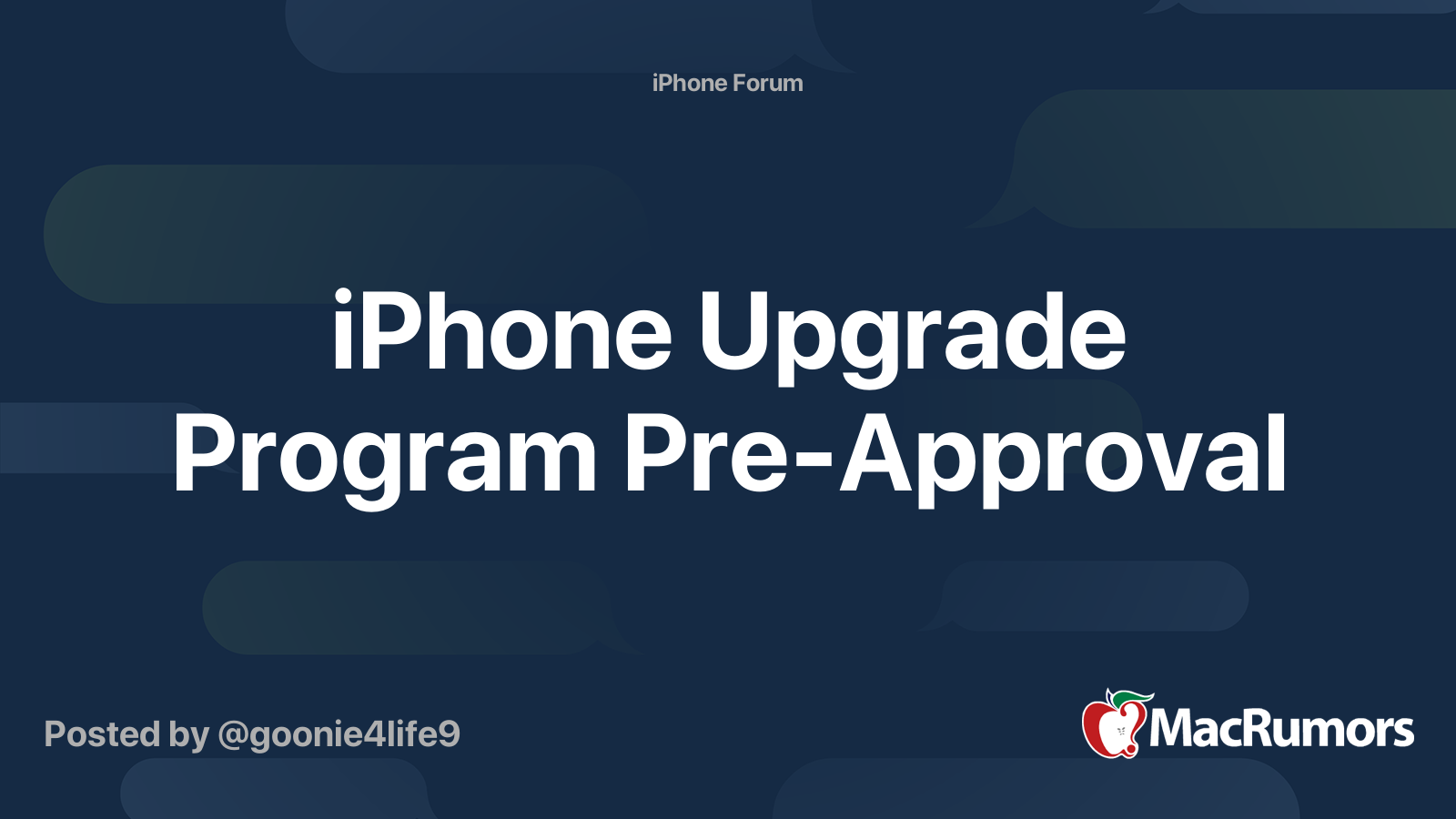 iPhone Upgrade Program Pre-Approval | MacRumors Forums