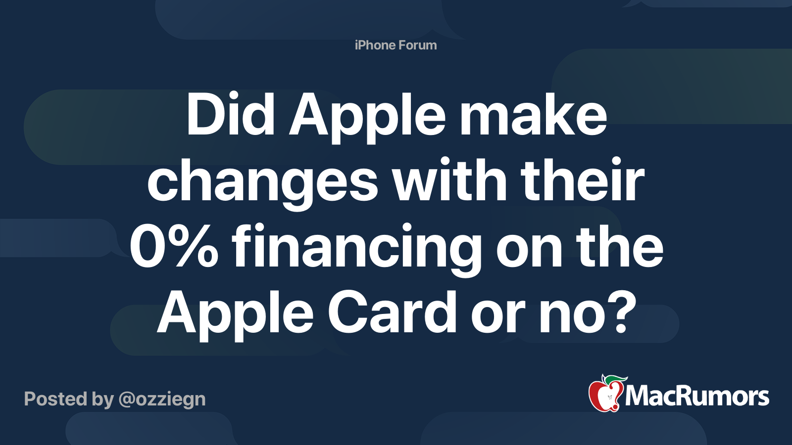 Did Apple make changes with their 0% financing on the Apple Card or no? | MacRumors Forums