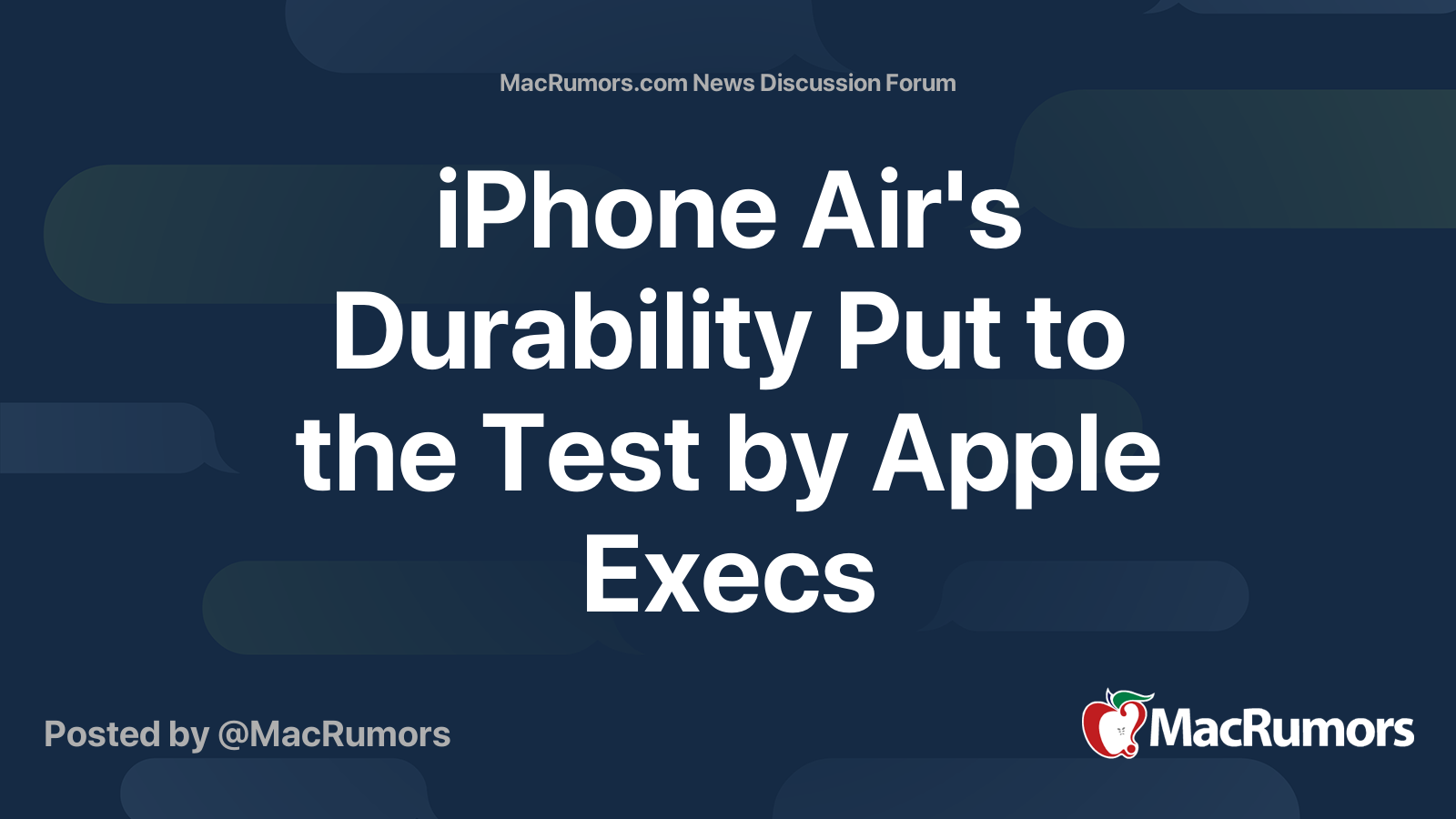 iPhone Air's Durability Put to the Test by Apple Execs | MacRumors Forums