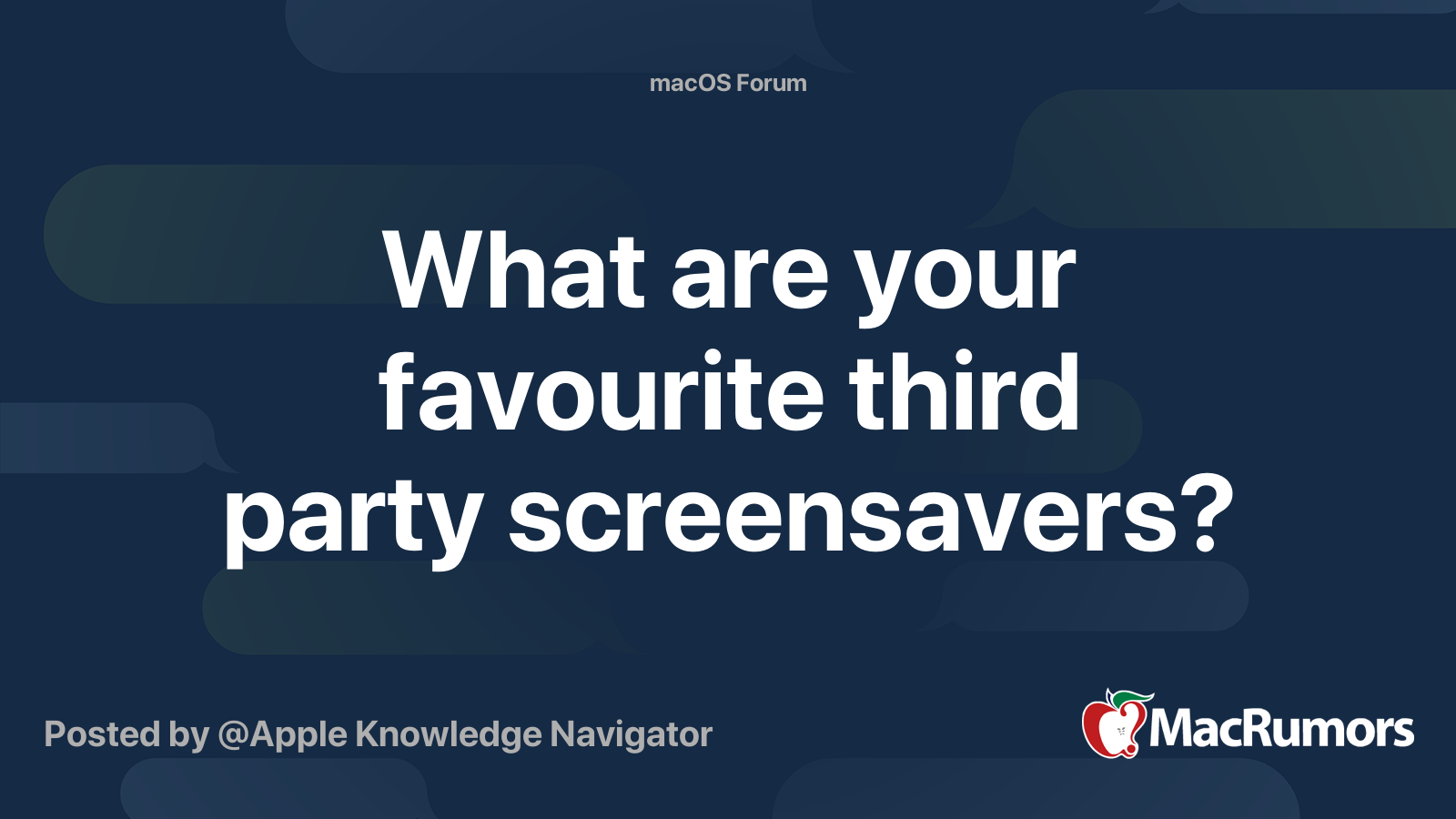 What are your favourite third party screensavers? | MacRumors Forums