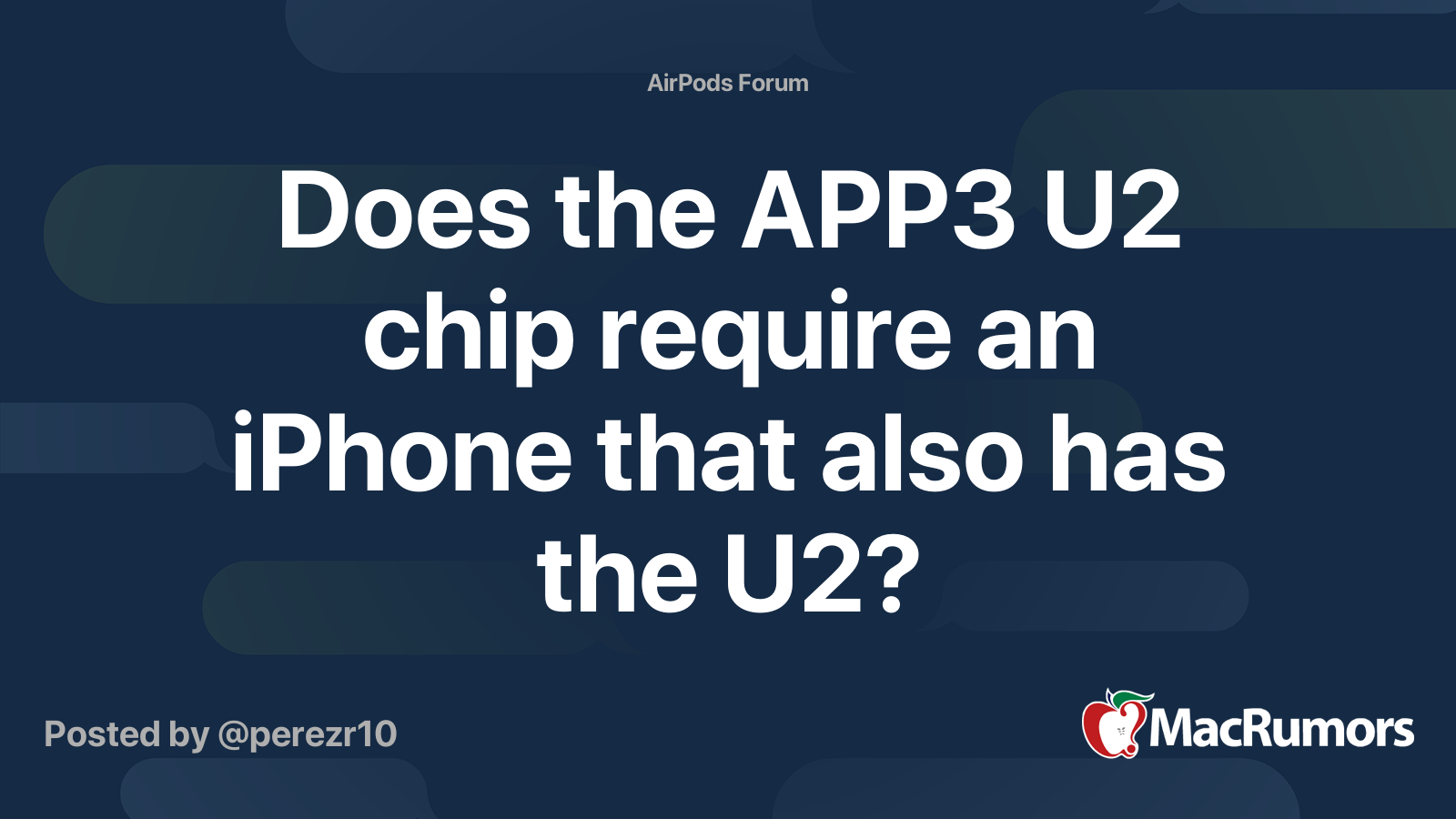 Does the APP3 U2 chip require an iPhone that also has the U2 ...