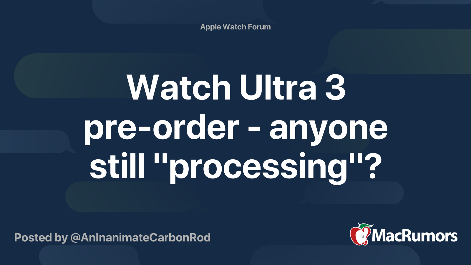 Watch Ultra 3 pre-order - anyone still "processing"? | MacRumors Forums